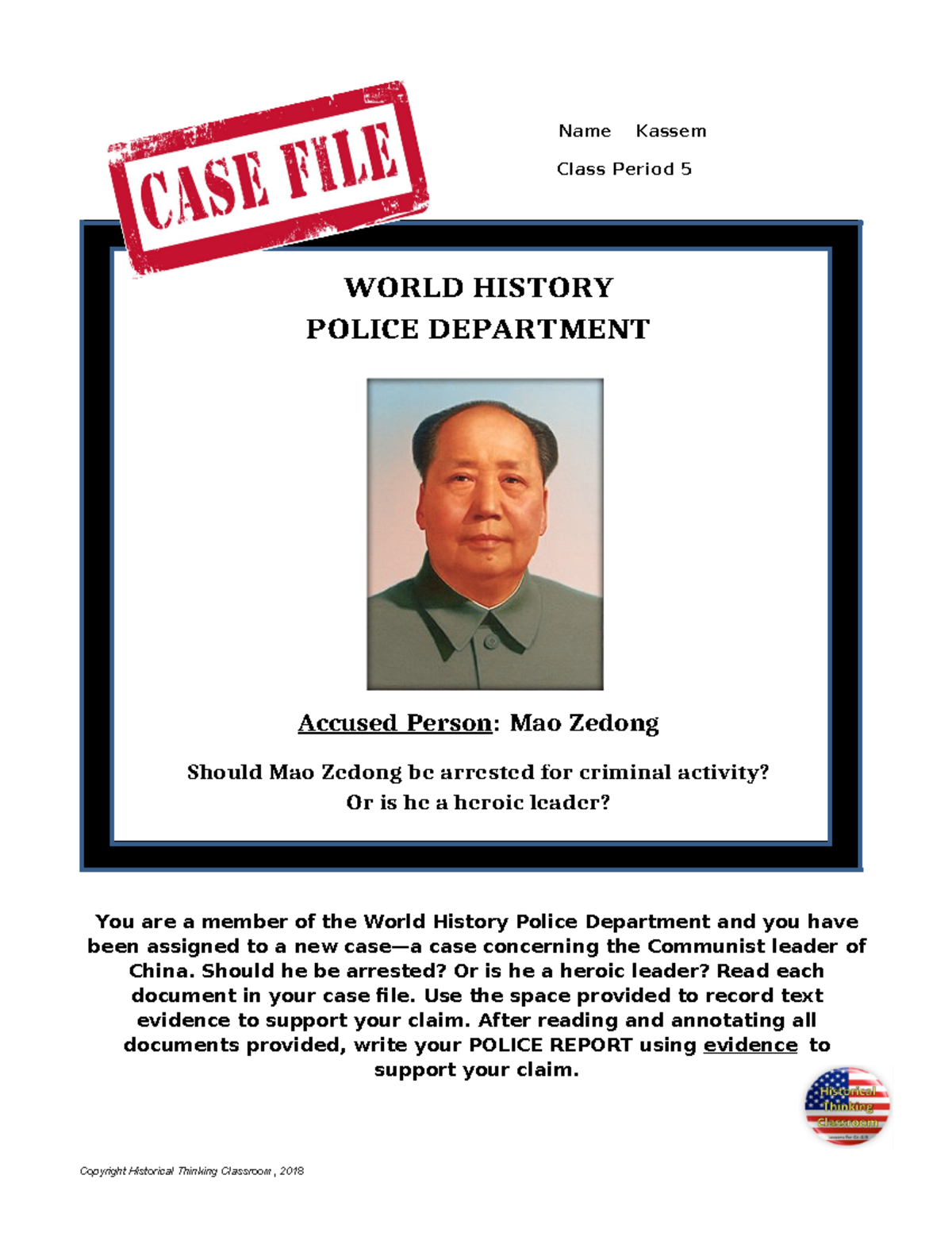 Mao Zedong Arrested for Criminal Behavior Or Heroic Leader DBQ-2 ...