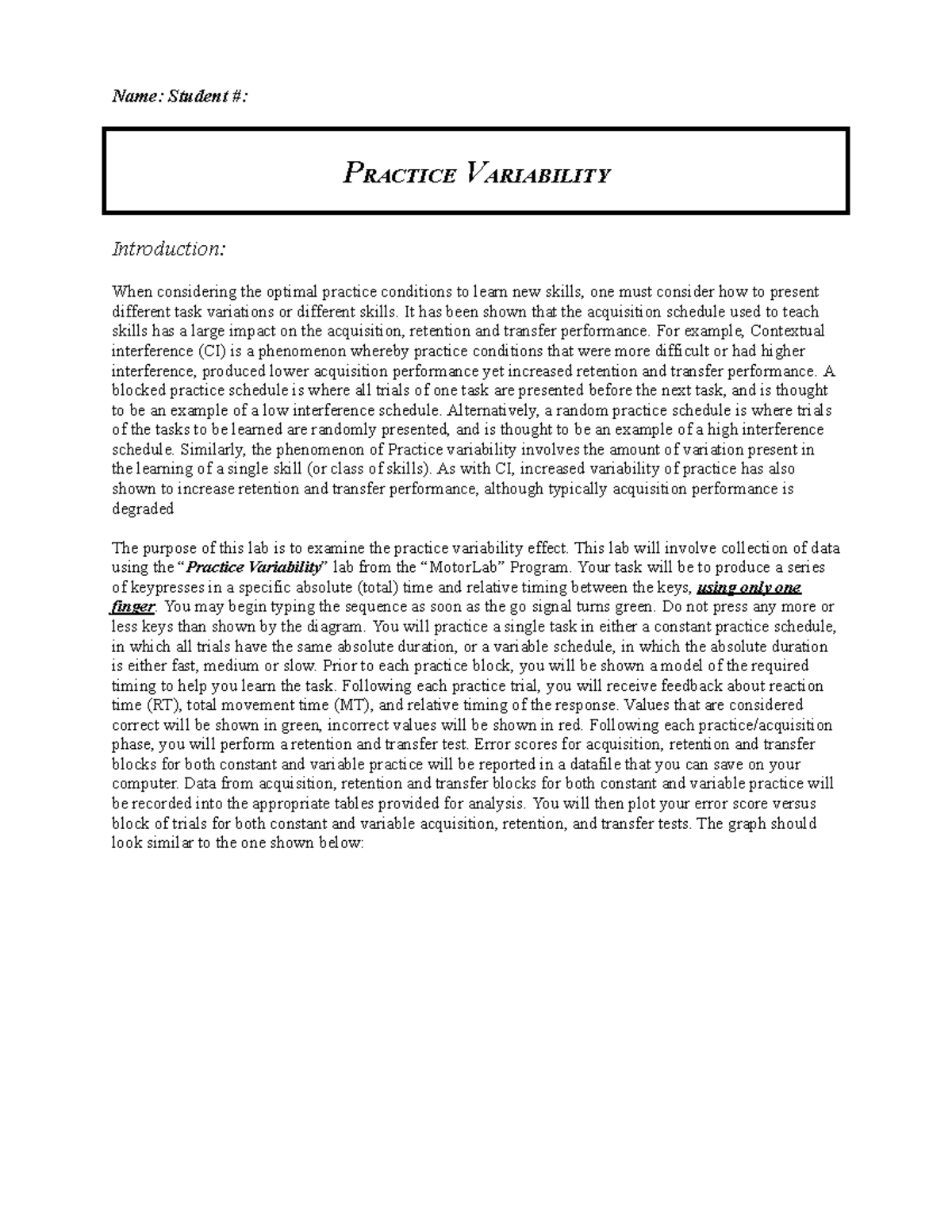 LAB10 - Worksheet for MotorLab Practice Variability - Name: Student #: PRACTICE VARIABILITY ...