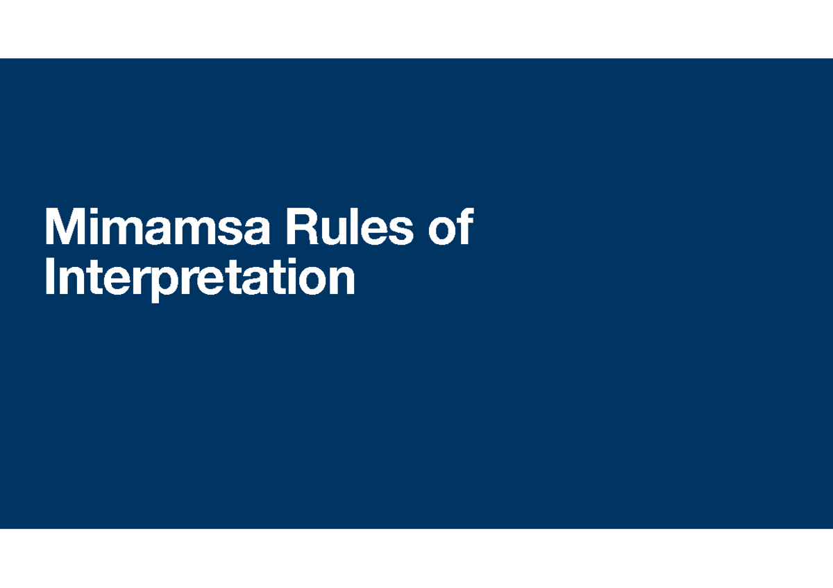Mimamsa Rules of Interpretation - Mimamsa Rules of Interpretation ...