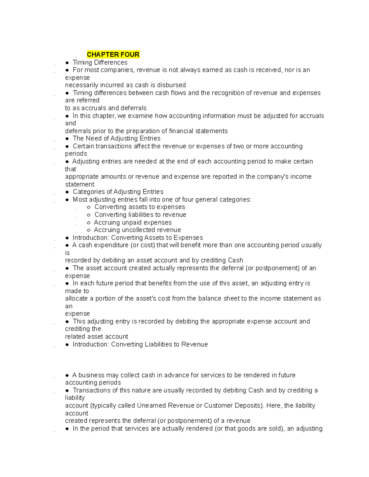 Chapter FOUR - CHAPTER FOUR Timing Differences For most companies ...