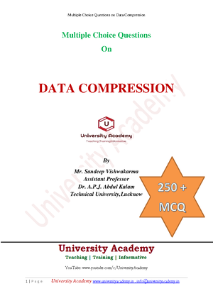 DC UNIT 1 MCQ - Data Compression Unit: 1 1. What is compression? a. To ...
