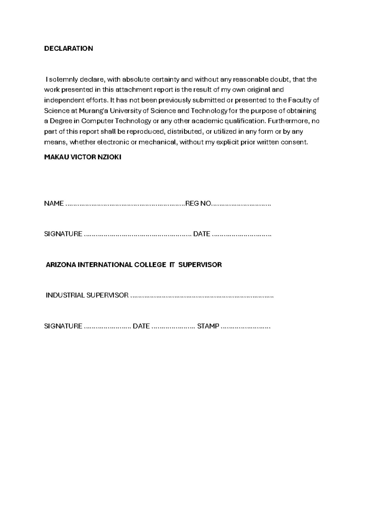 Declaration Attachment - DECLARATION I solemnly declare, with absolute ...