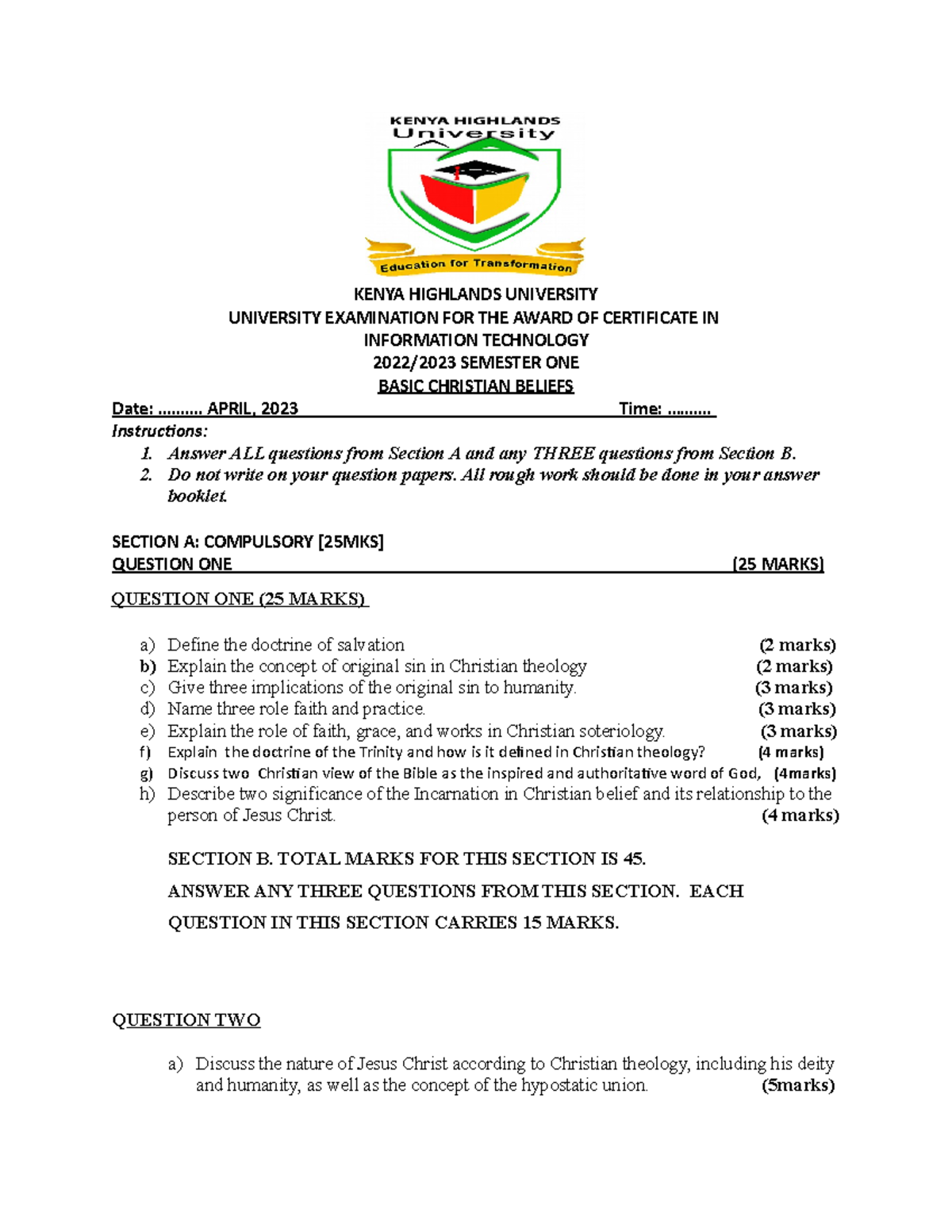 Christian beliefs - good - KENYA HIGHLANDS UNIVERSITY UNIVERSITY EXAMINATION FOR THE AWARD OF ...