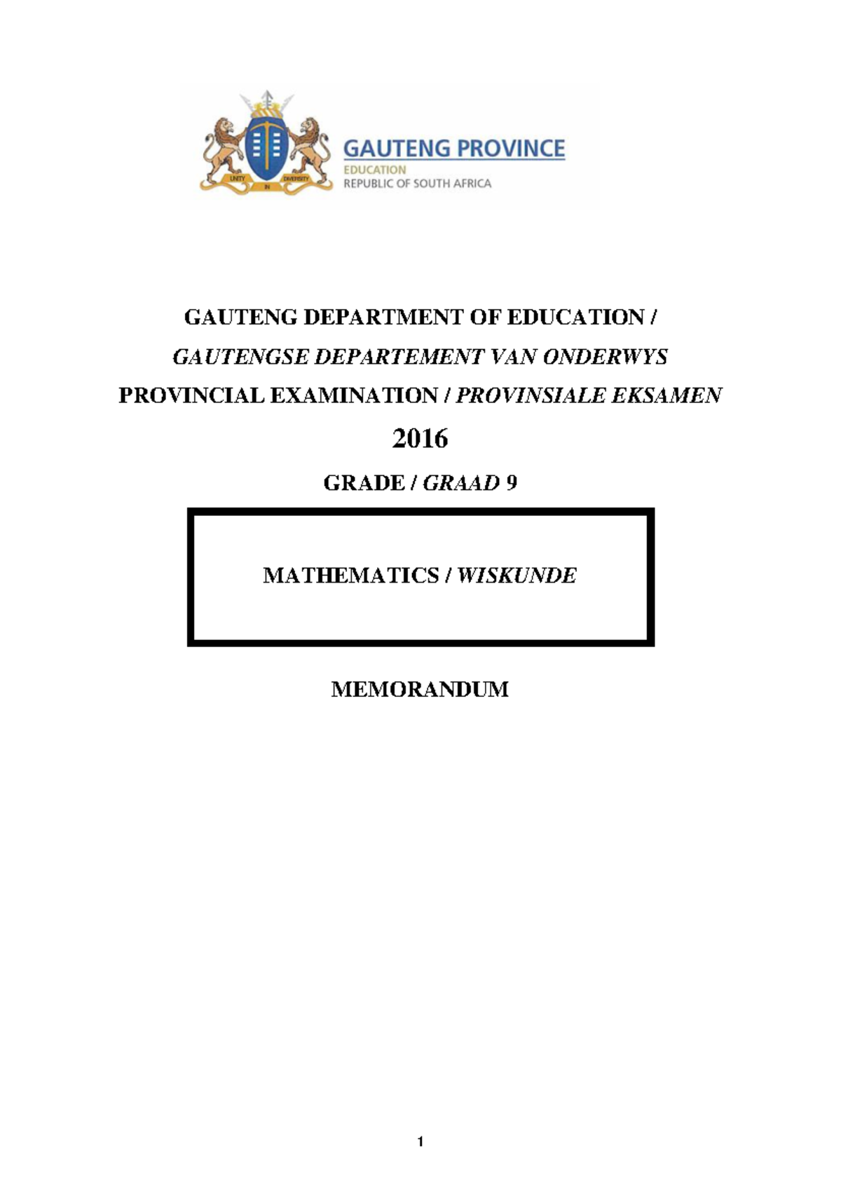 Gr 9 Mathematics Bil Memo - GAUTENG DEPARTMENT OF EDUCATION / GAUTENGSE ...