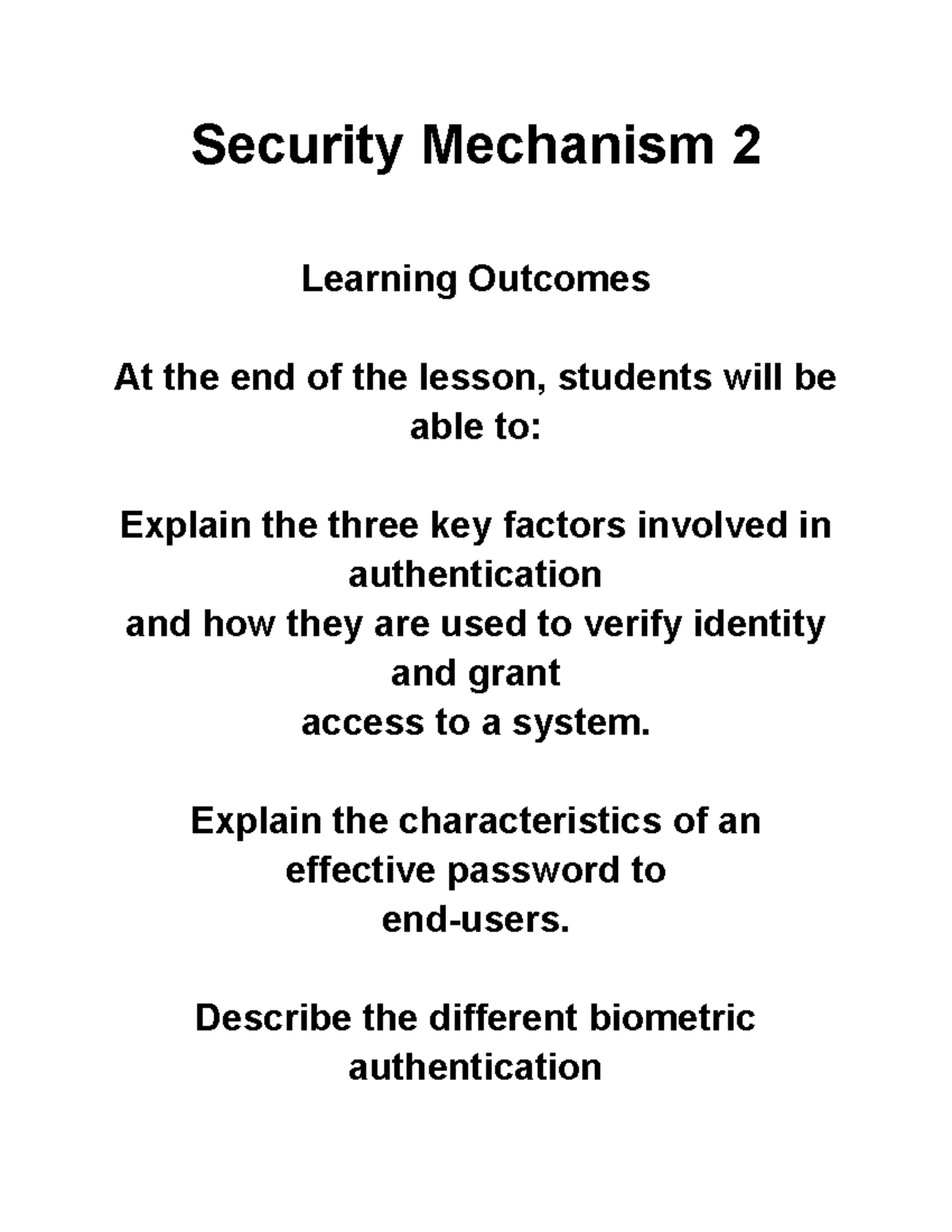 Security Mechanism - Explain the characteristics of an effective ...