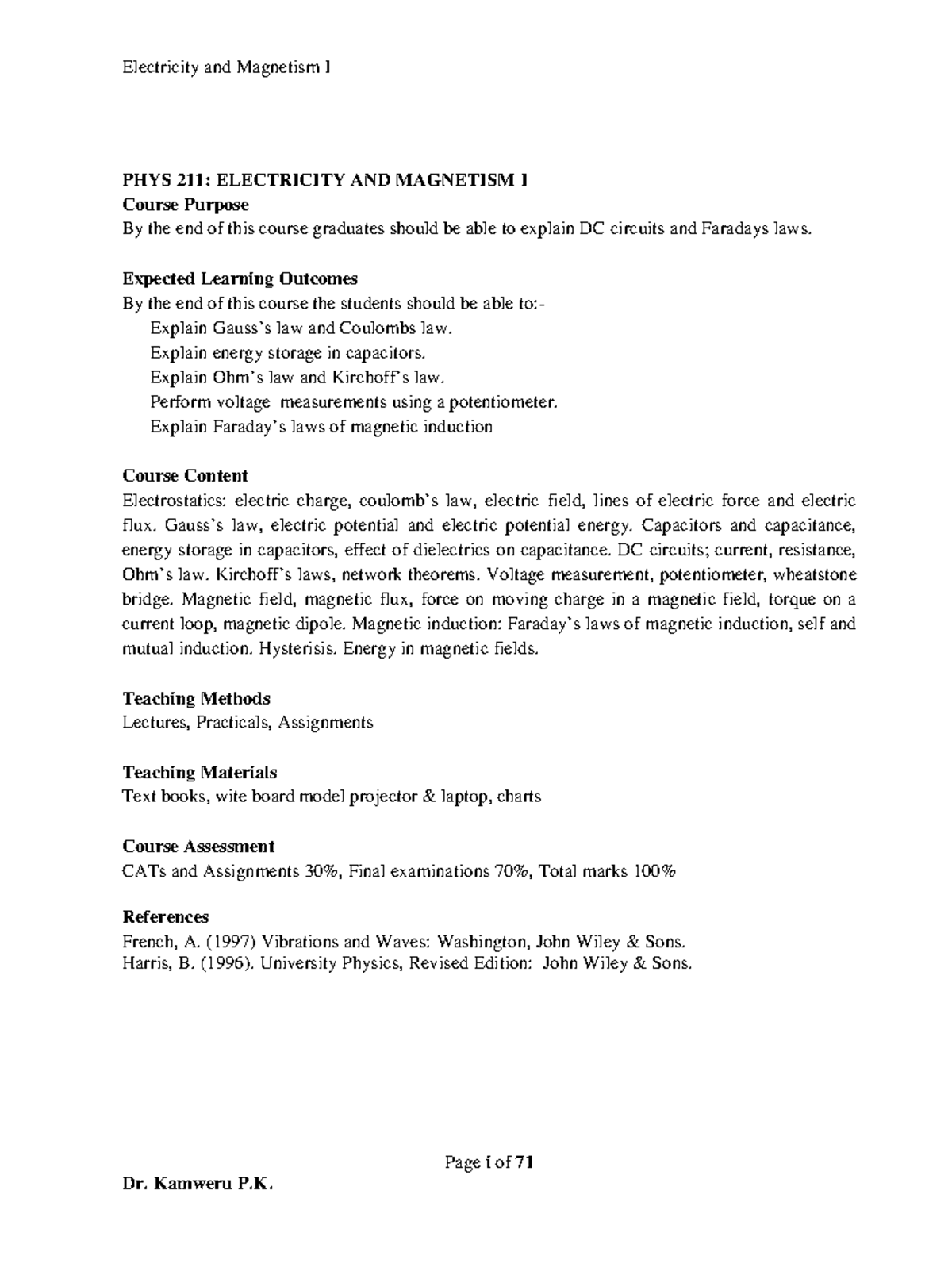 Electricity and Magnetism Notes - Page i of 71 PHYS 2 11 : ELECTRICITY ...