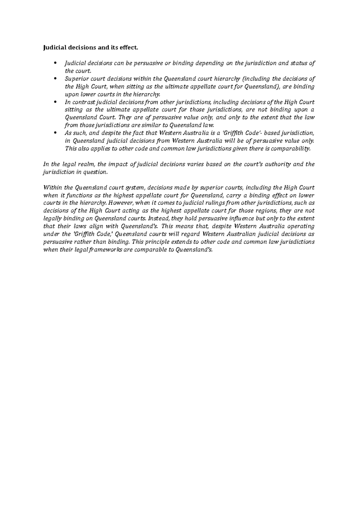 Judicial decisions and its effect - Judicial decisions can be ...