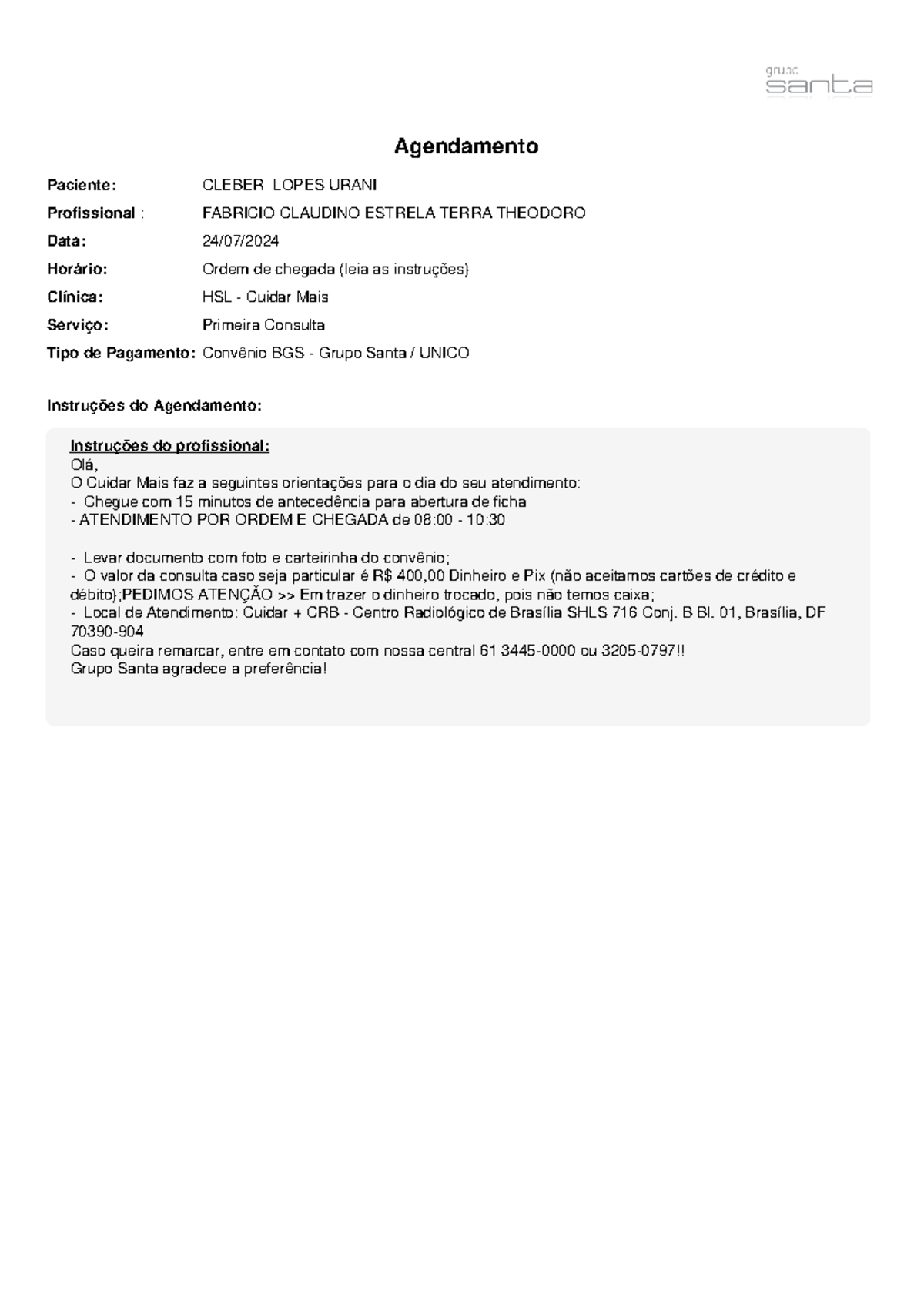 Cleber Lopes Urani - sdaasd - Agendamento Serviço: Primeira Consulta ...