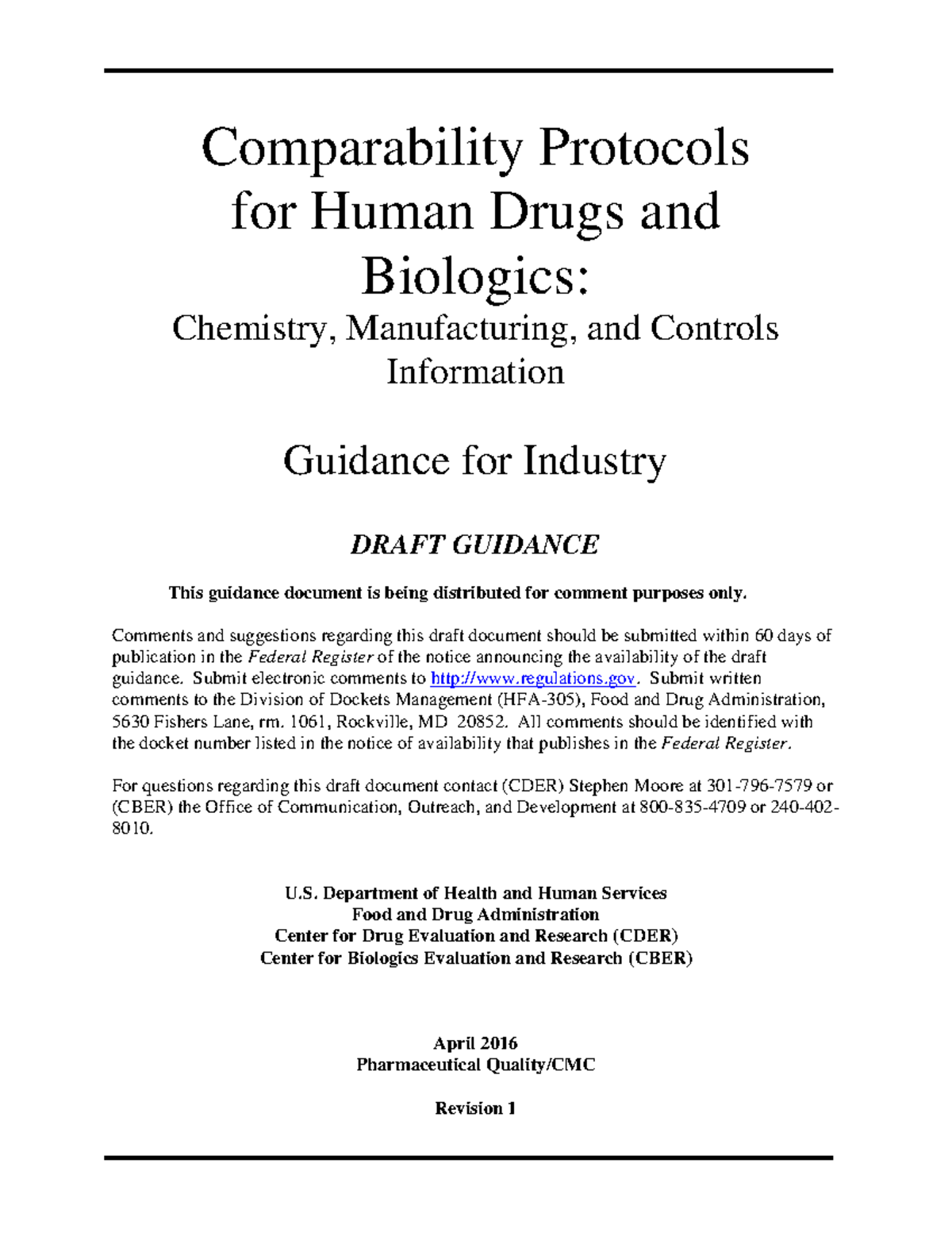 Comparability Protocols for Human Drugs and Biologics Chemistry ...