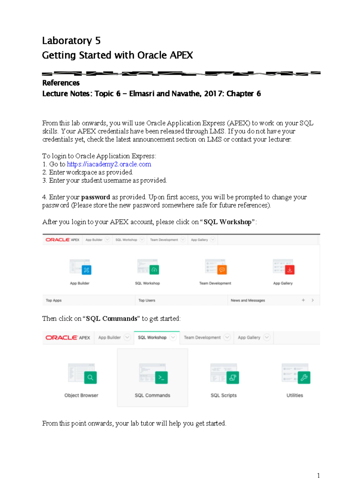 Lab 5 Solution - Lab Classes - Laboratory 5 Getting Started with Oracle APEX References Lecture ...