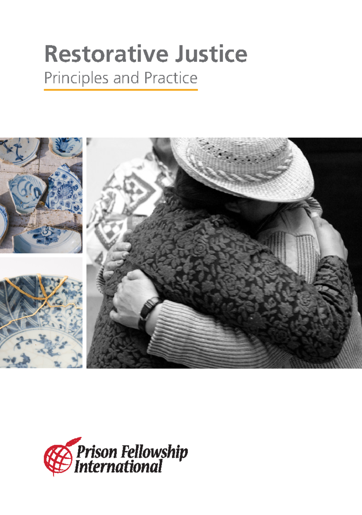 RJE Resource Handbook on Restorative Justice Principles and Practice - Restorative Justice - Studocu