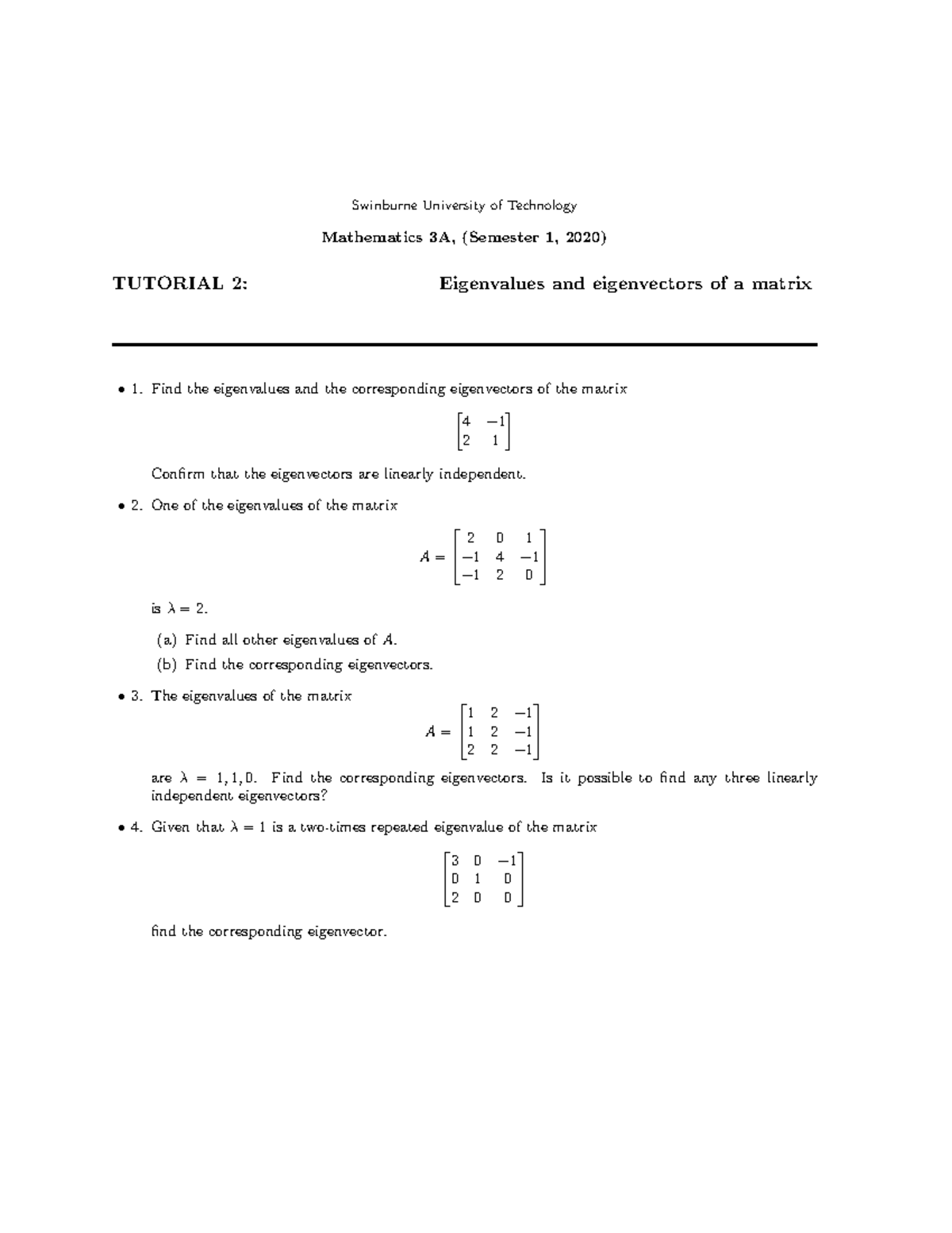 T2 - Swinburne University of Technology Mathematics 3A, (Semester 1, 2020) TUTORIAL 2 ...