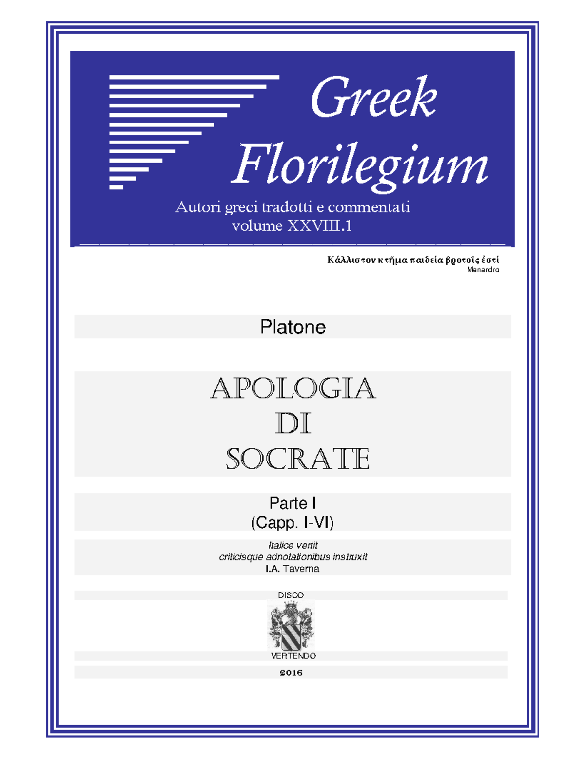 Platone - Apologia di Socrate - parte I - Greek Florilegium Autori ...