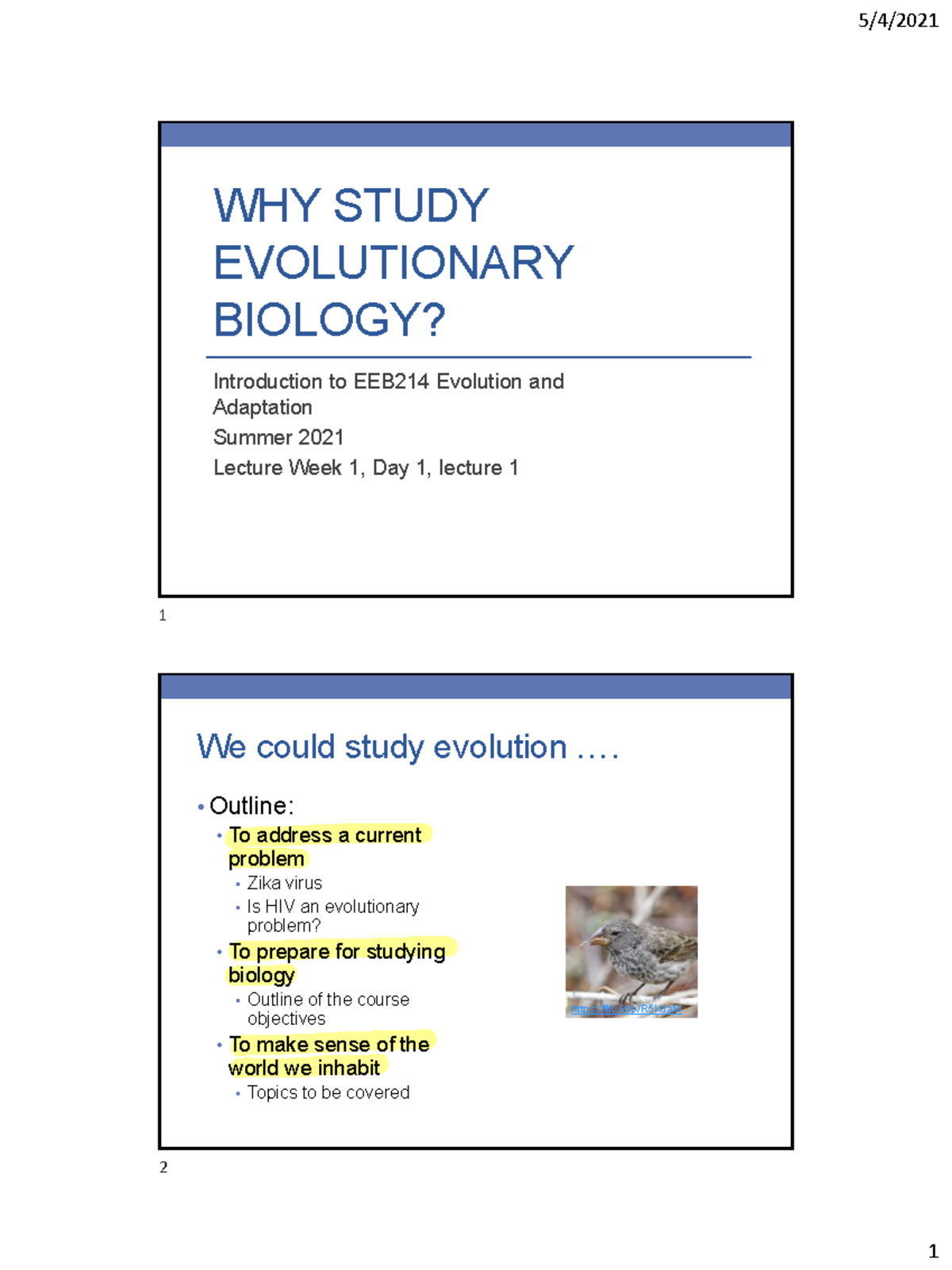 Lecture 1 why study evolutionary biology - WHY STUDY EVOLUTIONARY ...