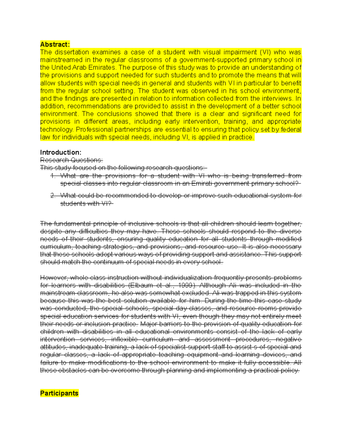 Rough draft case study - Abstract: The dissertation examines a case of ...