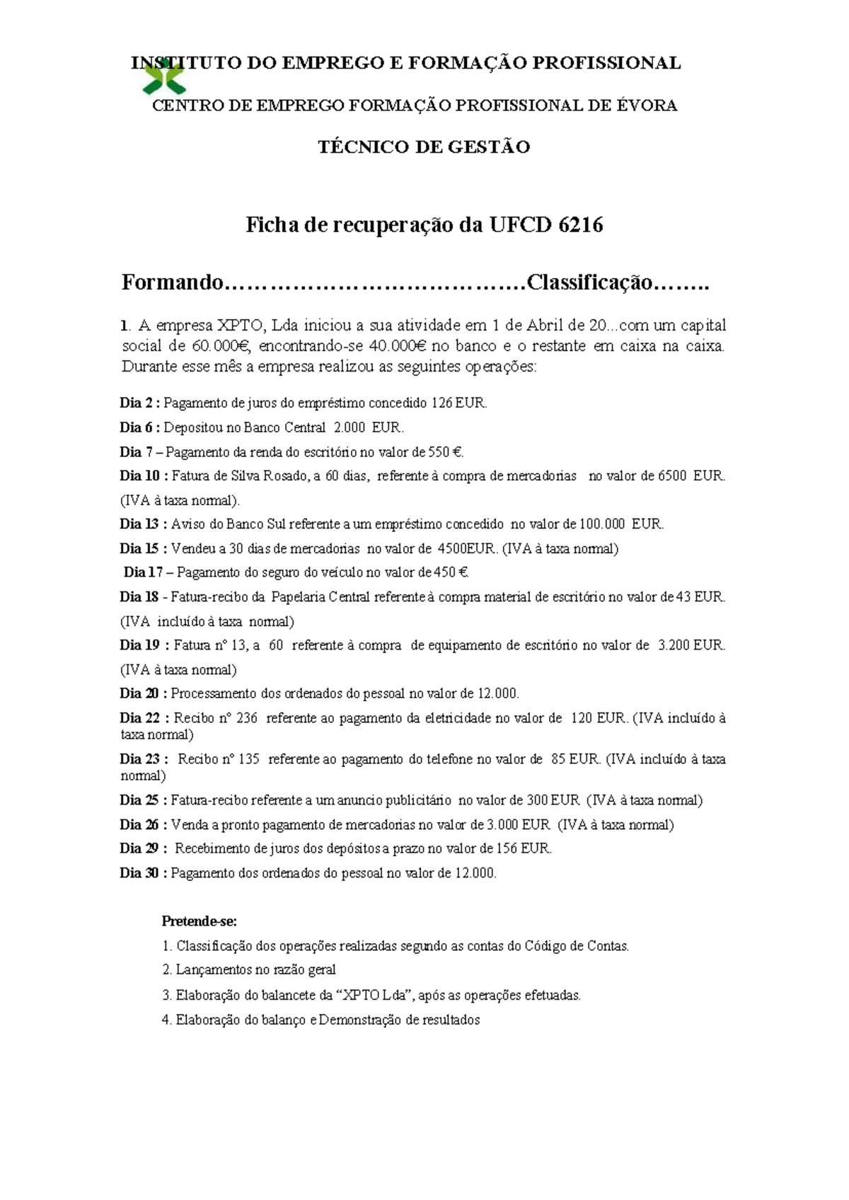 Ficha de recuperação da UFCD 6216 - INSTITUTO DO EMPREGO E FORMAÇÃO ...