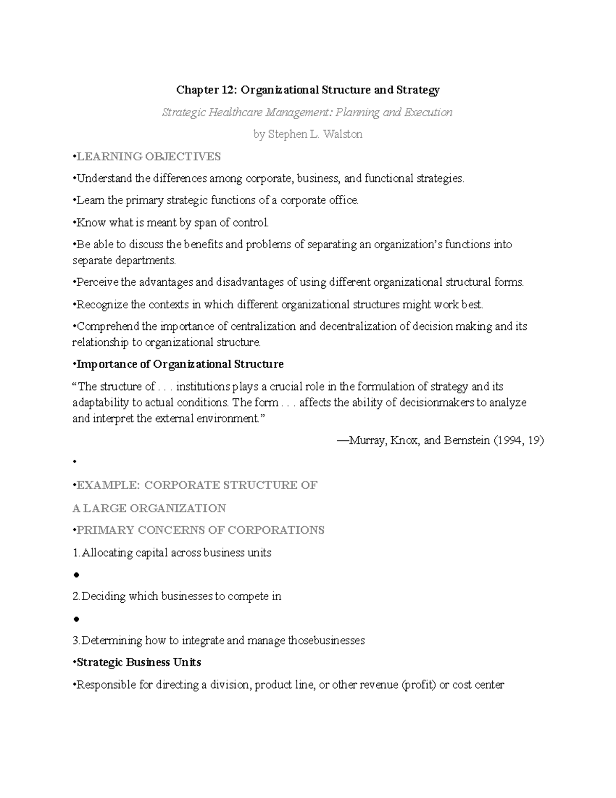 HCA 541 Ch 12 Notes - Chapter 12: Organizational Structure and Strategy ...