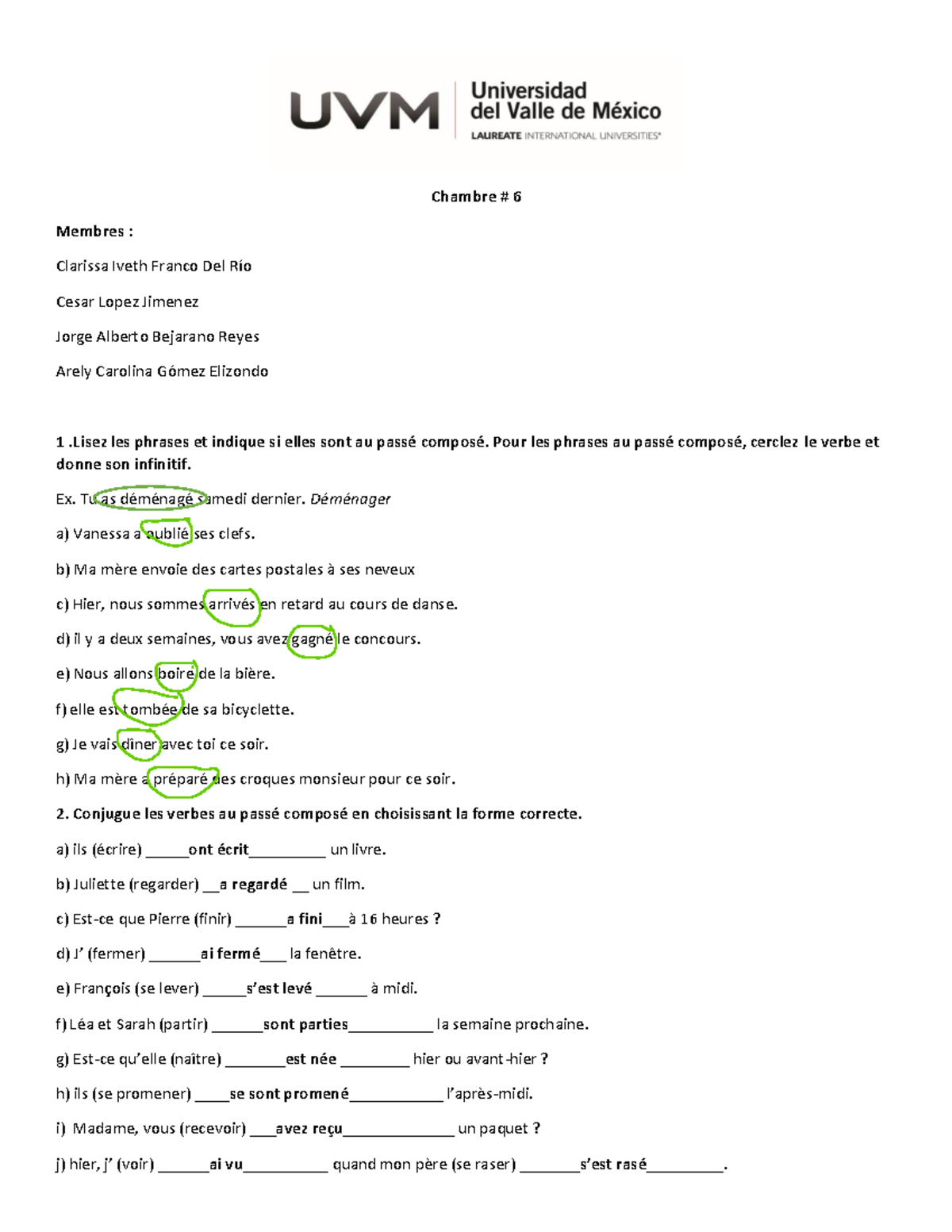 Travail 1. passé composé - Chambre # 6 Membres : Clarissa Iveth Franco ...
