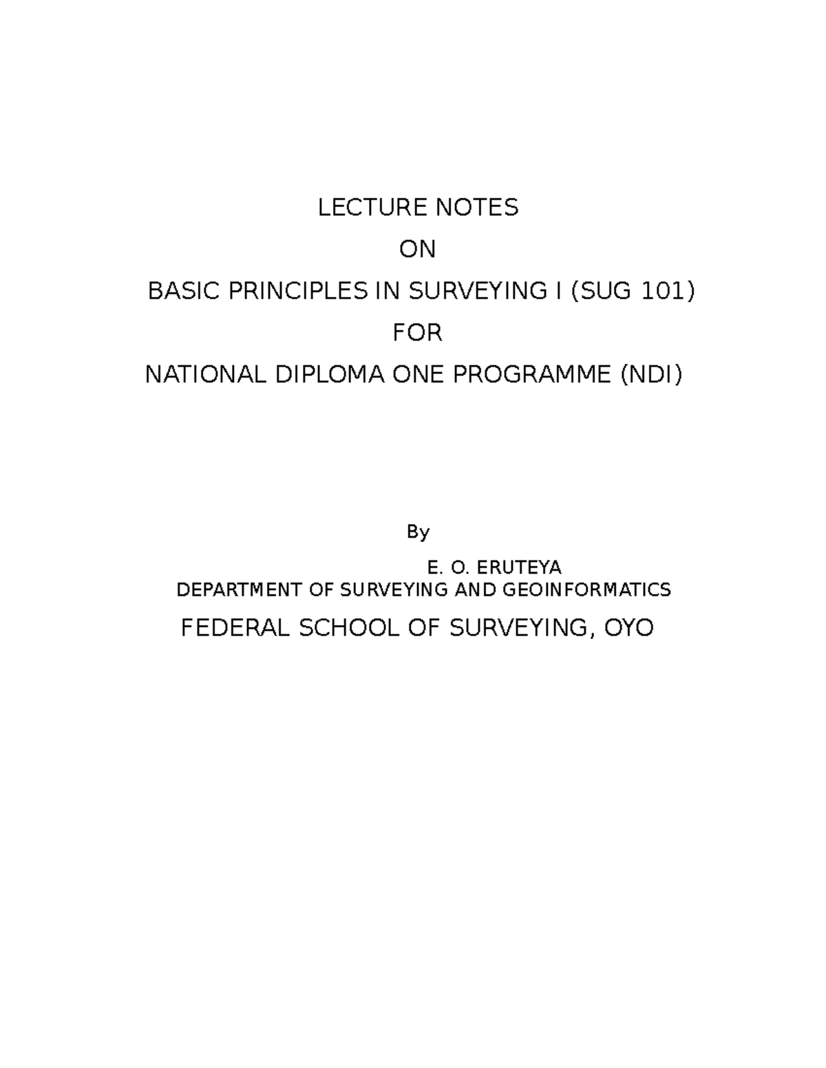 Lectures Notes ON Basic Principles IN Surveying I (SUG 101) - LECTURE ...