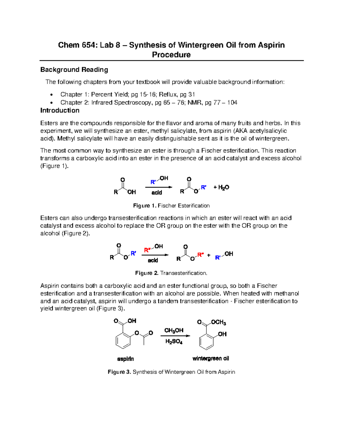 CHEM 654 Synthesis of Wintergreen - Procedure - Chem 654: Lab 8 ...