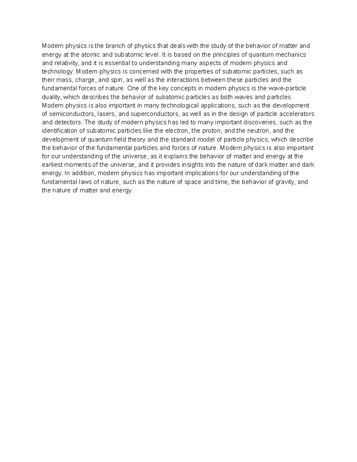 Modern physics - It is based on the principles of quantum mechanics and ...