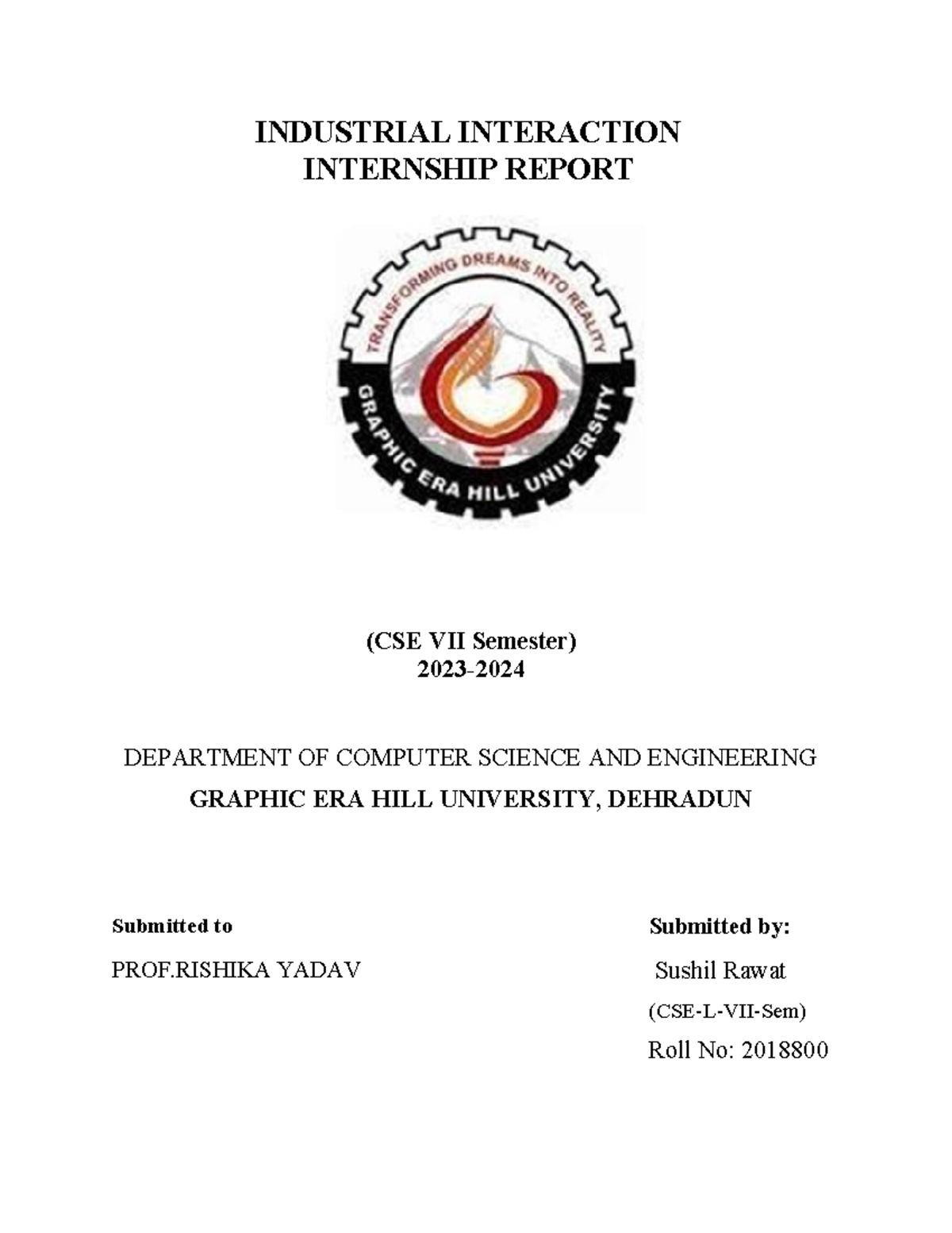 Industrial-Interaction-Report - INDUSTRIAL INTERACTION INTERNSHIP REPORT (CSE VII Semester) 2023 ...
