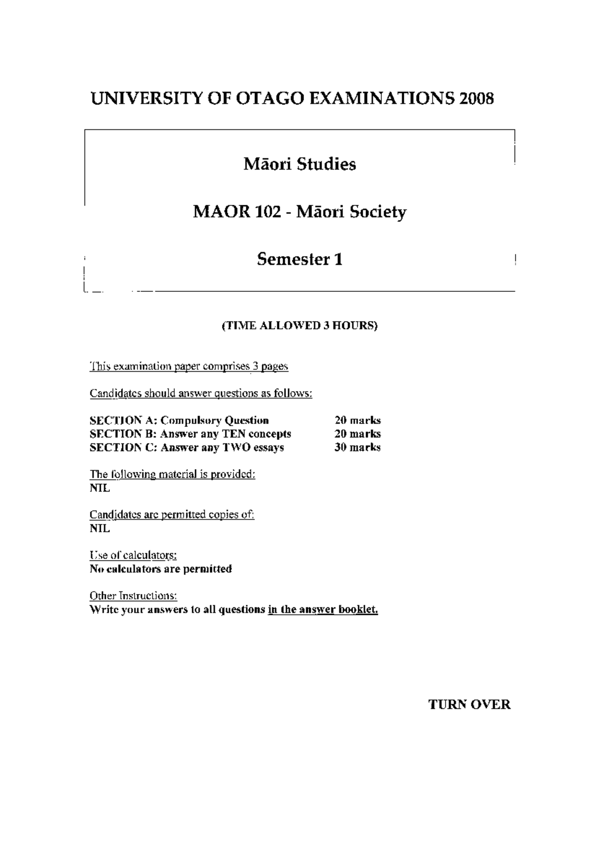 Maor102 2008 s1 - Past paper examples - Māori Society - University of ...