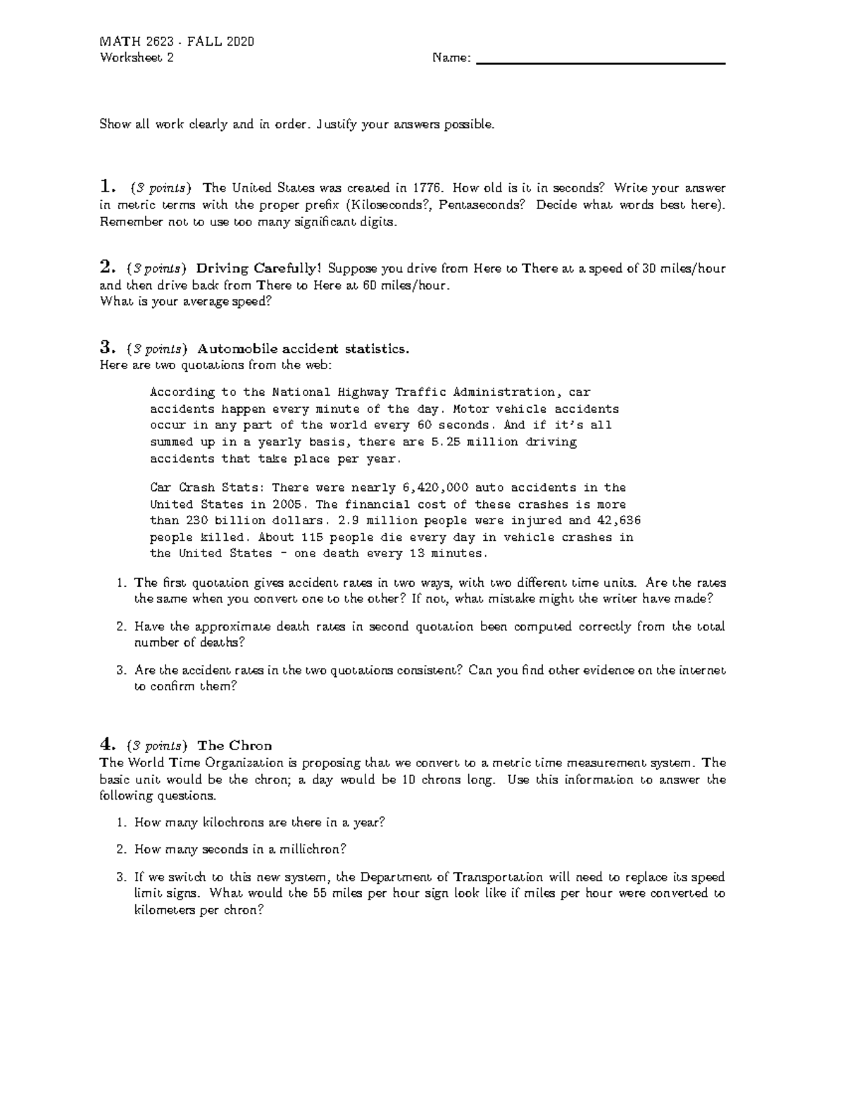 WS2 - Worksheet 2 - MATH 2623 - FALL 2020 Worksheet 2 Name: Show all ...