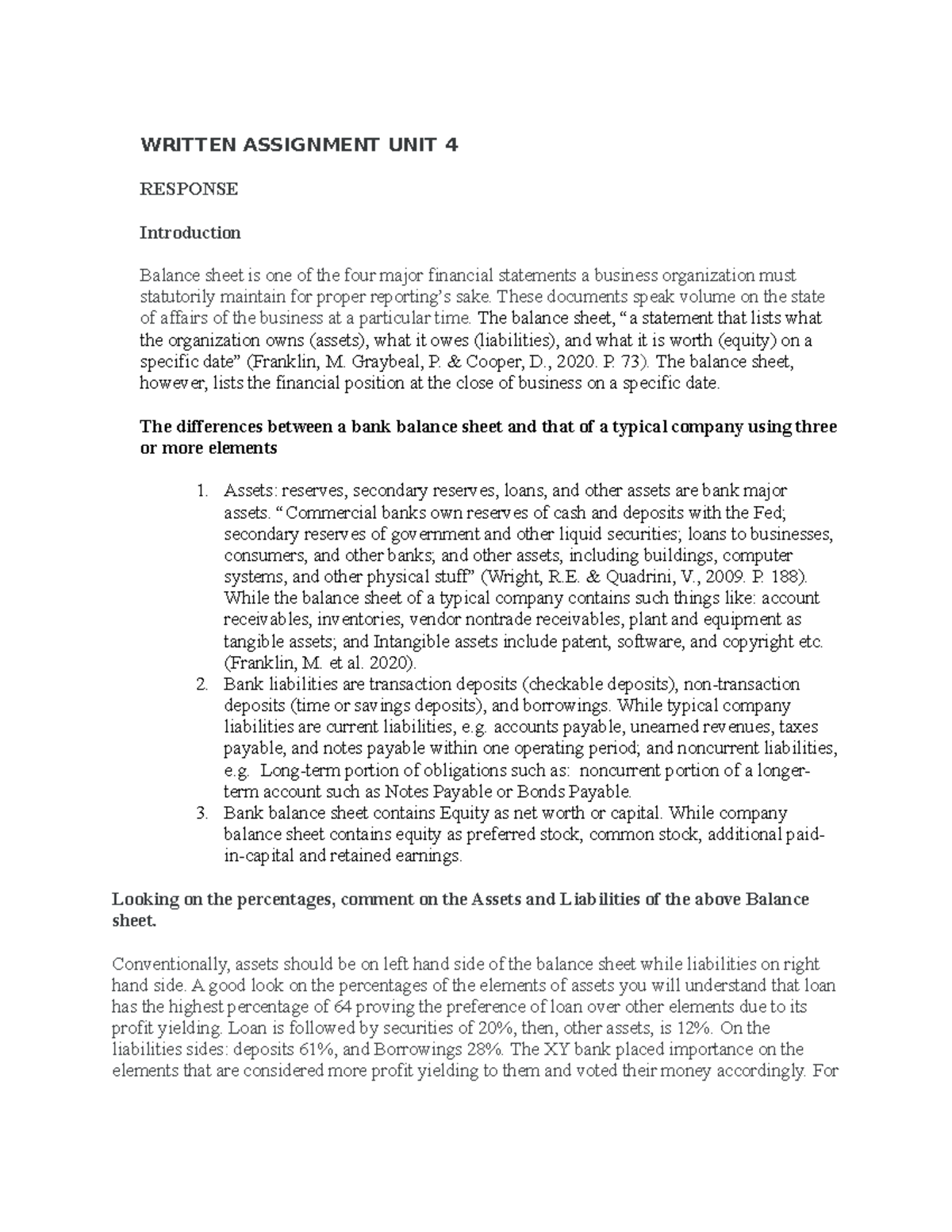 Written Assignment UNIT 4-3 - WRITTEN ASSIGNMENT UNIT 4 RESPONSE ...