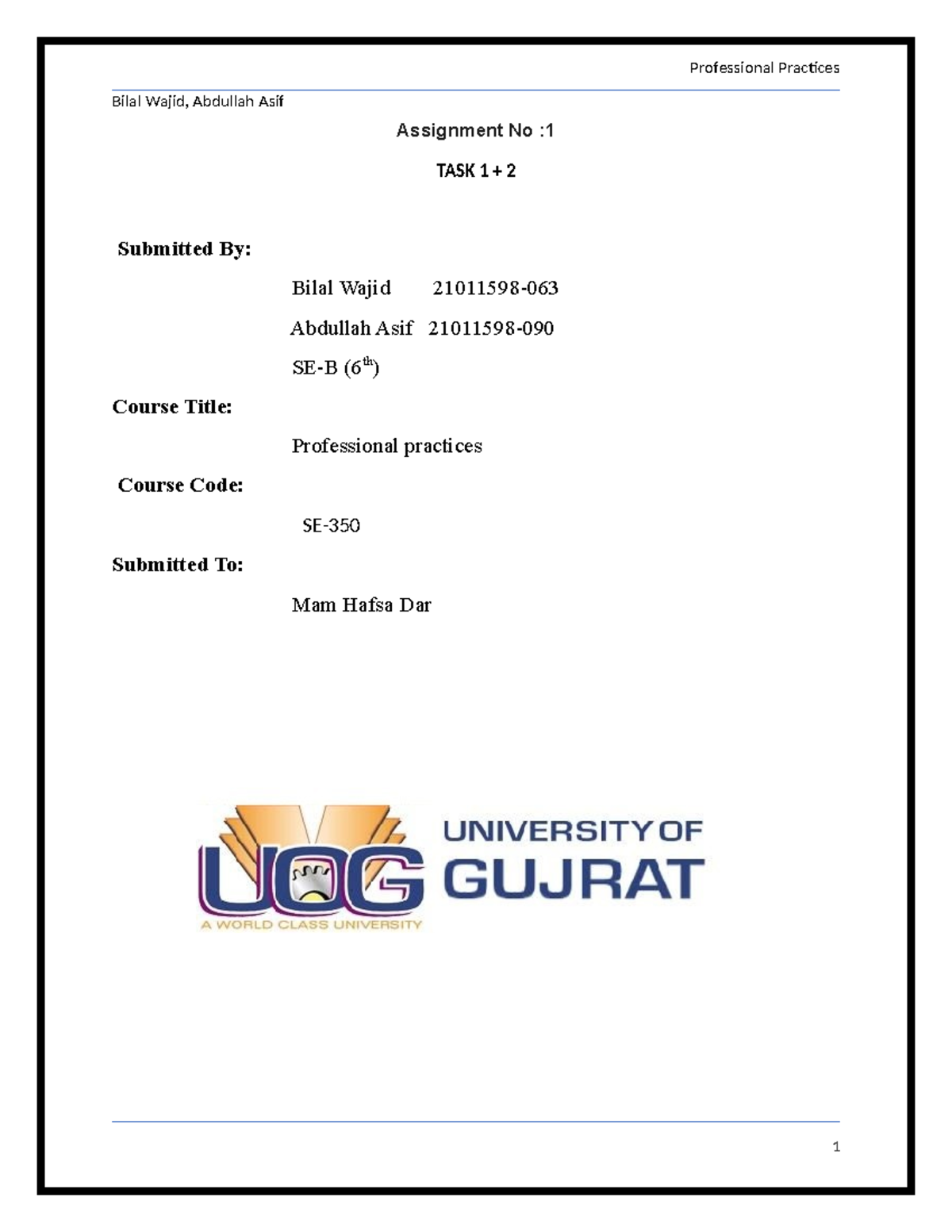research analysis and Code of Ethics - Bilal Wajid, Abdullah Asif Assignment No : TASK 1 + 2 ...