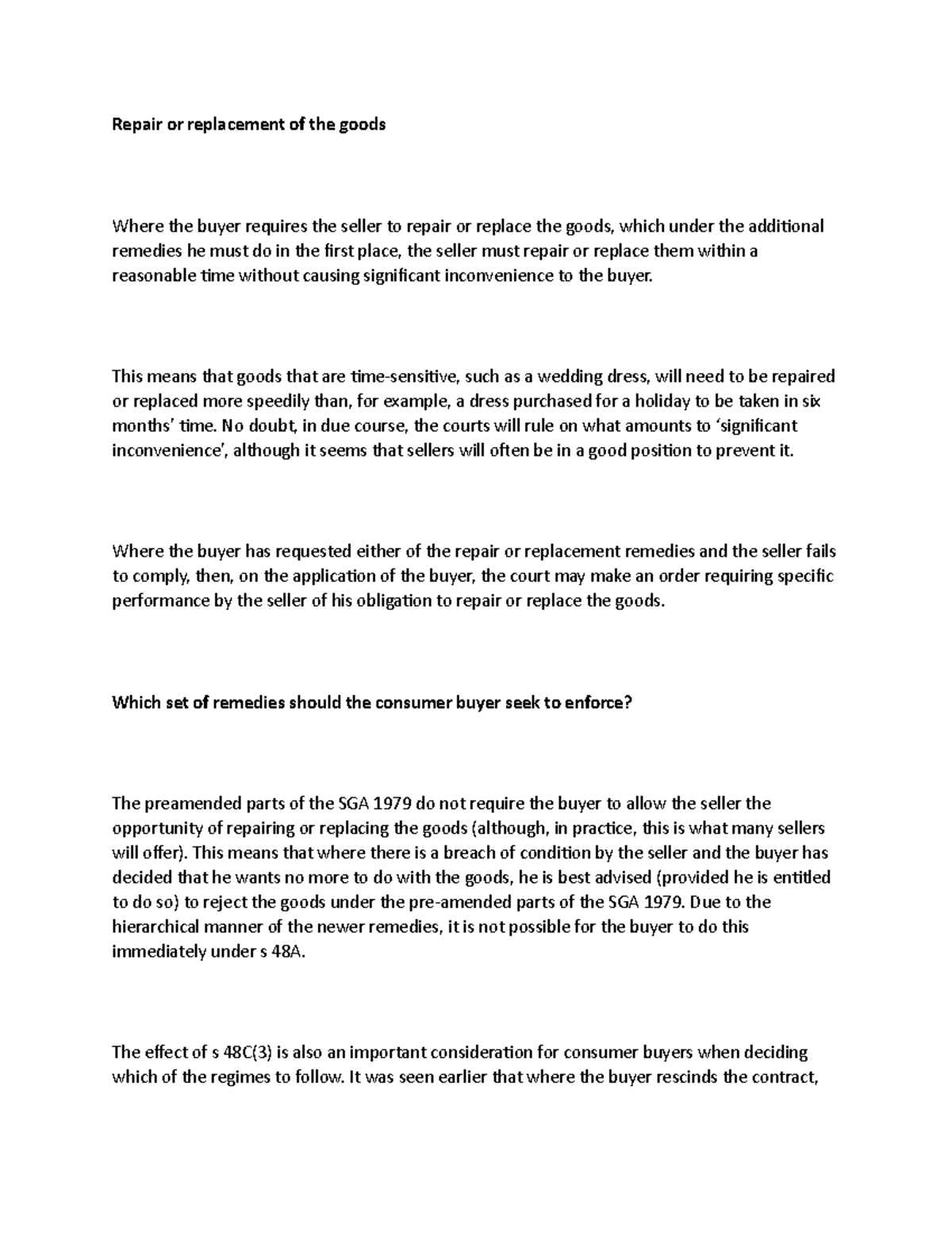 17. The remedies of the buyer - Repair or replacement of the goods ...