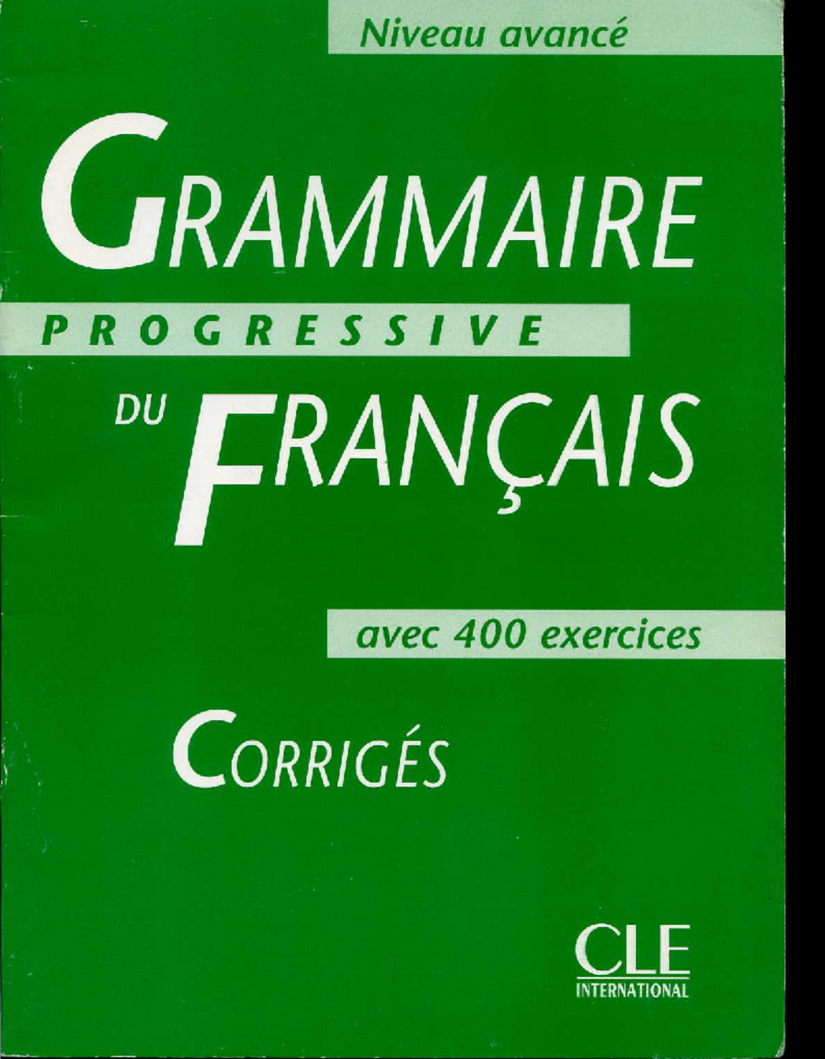 Grammaire-progressive-de-francais-avance-corrigespdf compress - Francés ...