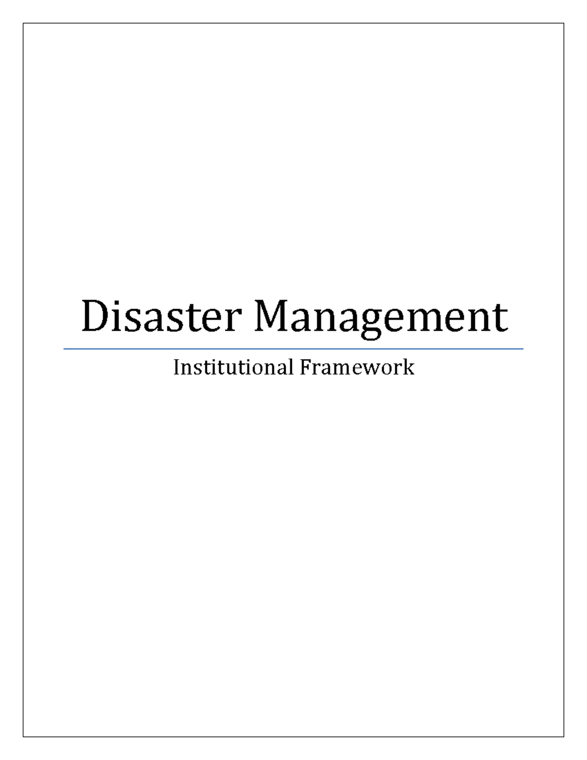 Disaster Management Institutional Framenwork - Disaster Management ...