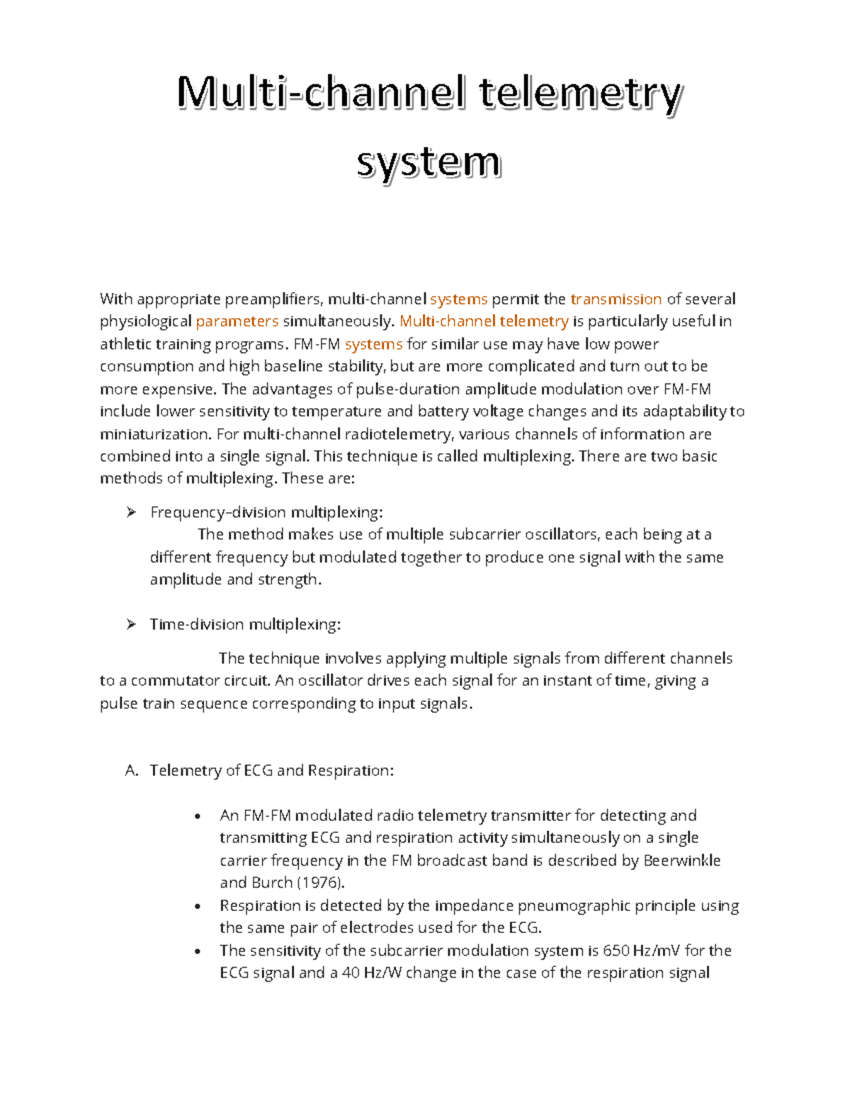 Multi-Channel telemetry system - With appropriate preamplifiers, multi ...