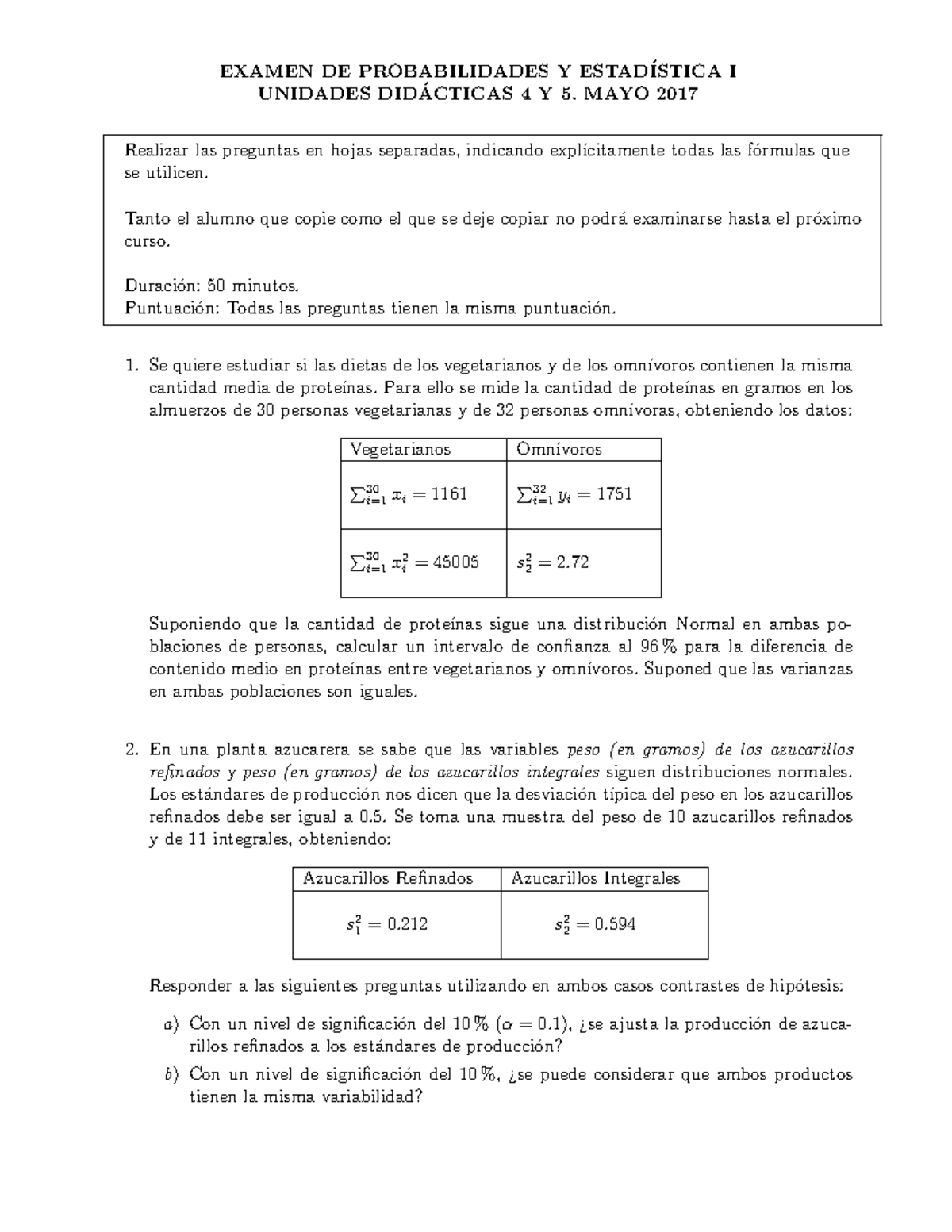 Examen 2018, preguntas y respuestas unidades 4 y5 - EXAMEN DE PROBABILIDADES Y ESTAD ́ISTICA I ...