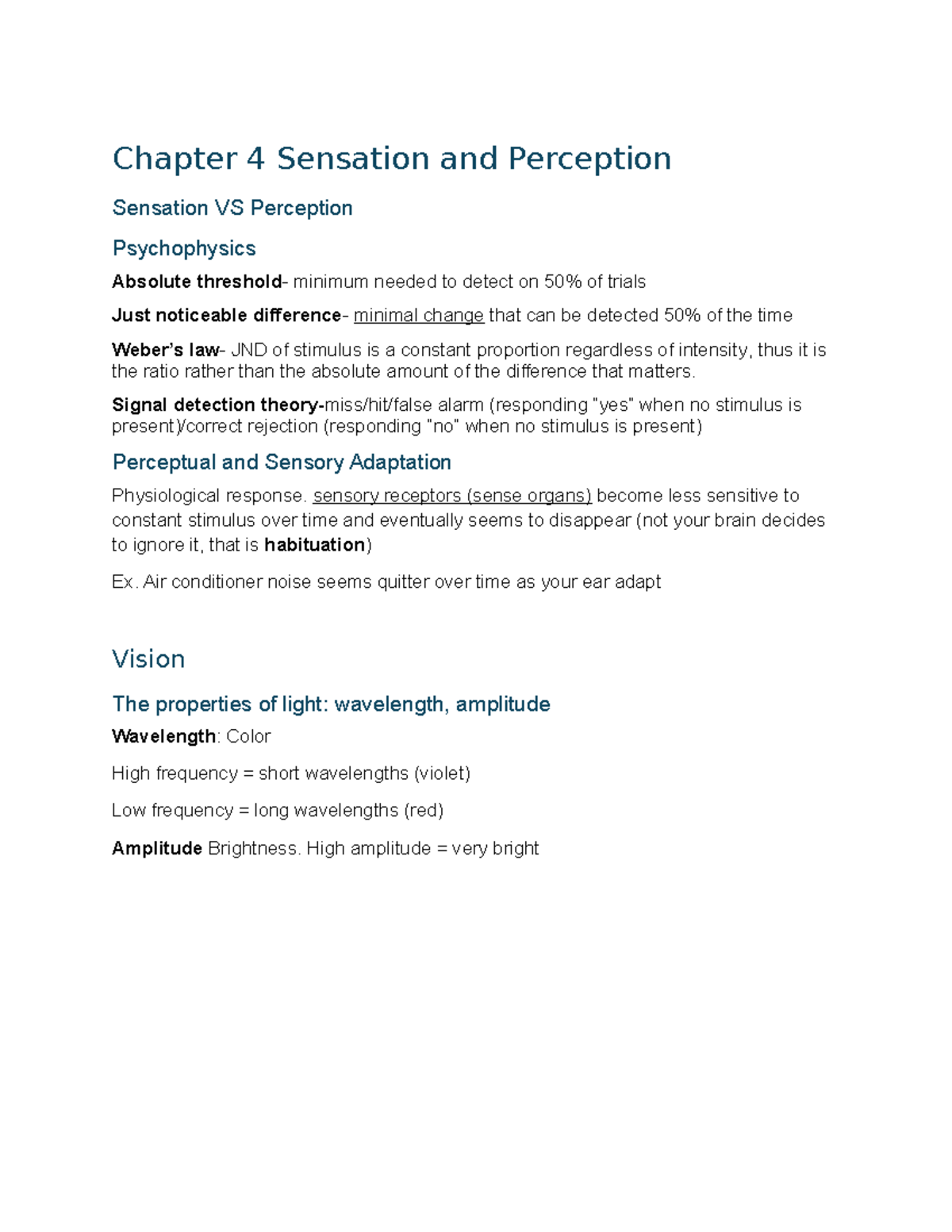 Exam 2 Note - Summary Elementary Psychology - Chapter 4 Sensation and Perception Sensation VS ...