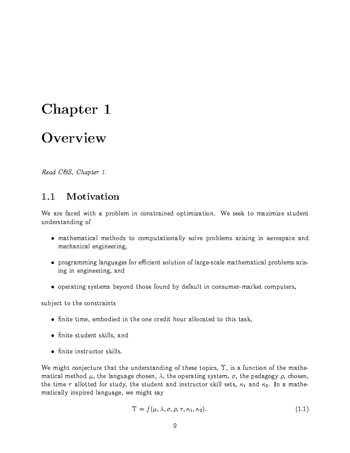 Computer Science - Chapter 1 Overview Read C&S, Chapter 1. 1 Motivation ...