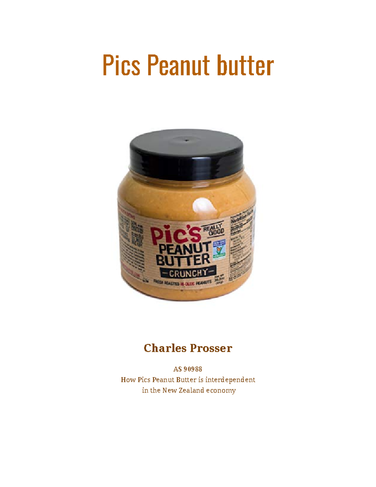 Report - economic content - Pics Peanut butter Charles Prosser AS 90988 ...