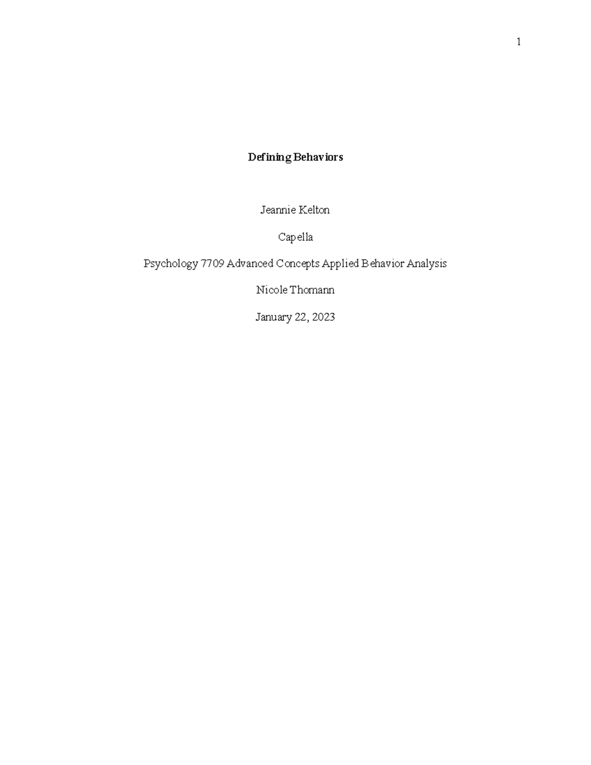 Defining Behaviors week two assignment - Defining Behaviors Jeannie Kelton Capella Psychology ...