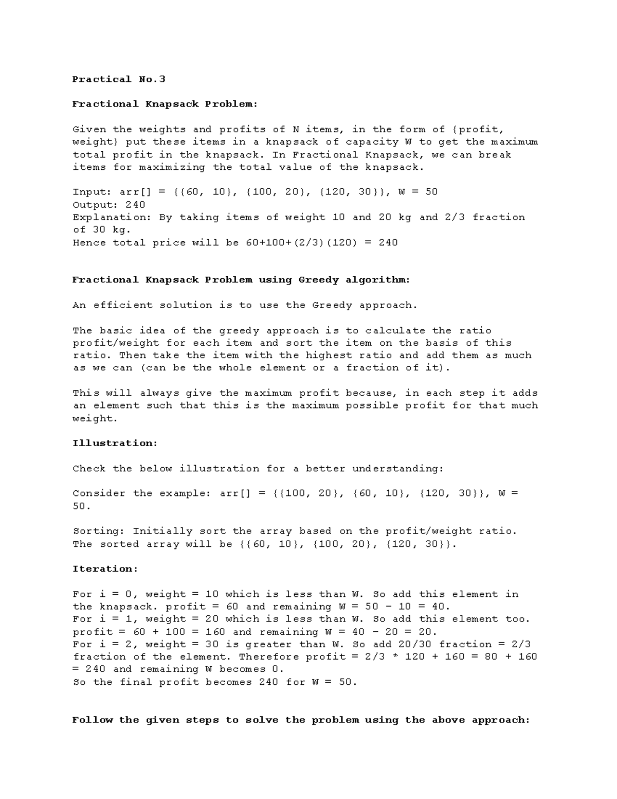 Practical No. 3 - Practical No. Fractional Knapsack Problem: Given the ...