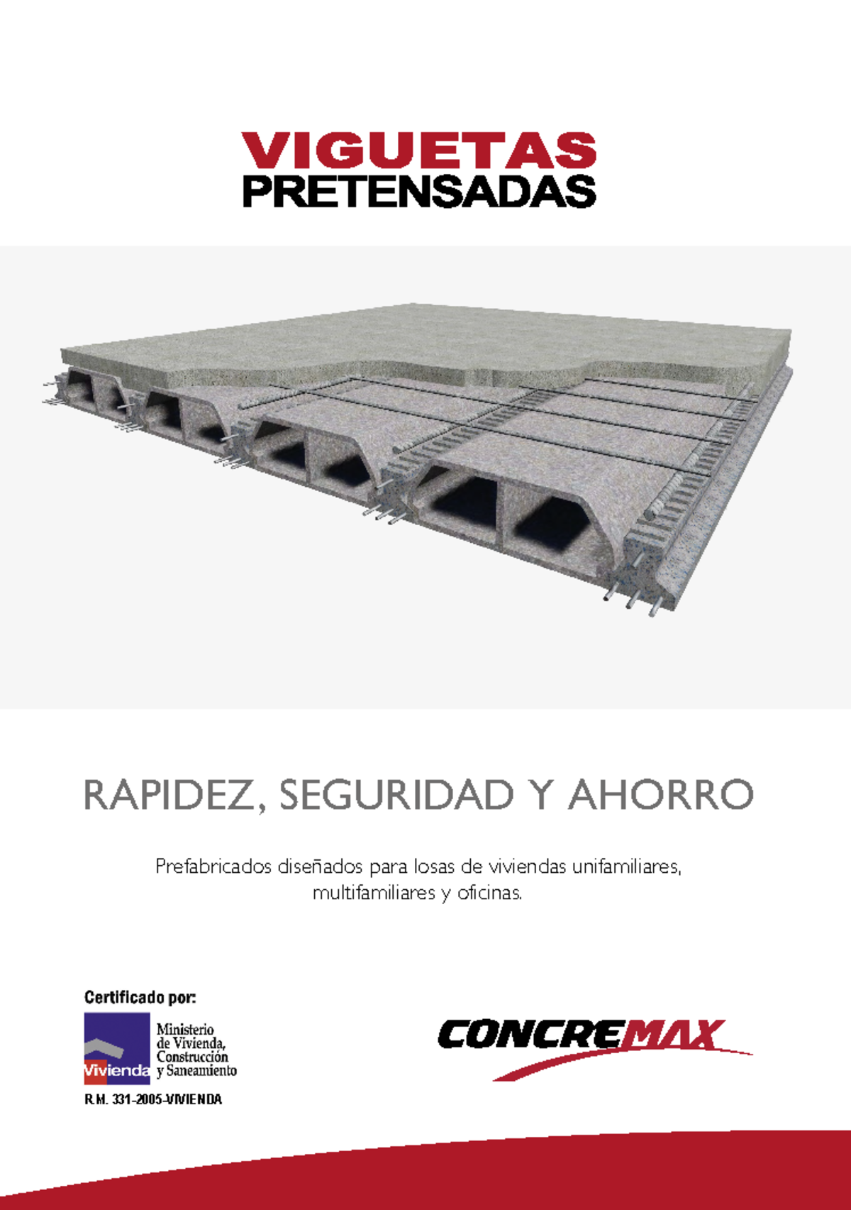 F.T. Concremax Viguetas Pretensadas - RAPIDEZ, SEGURIDAD Y AHORRO ...