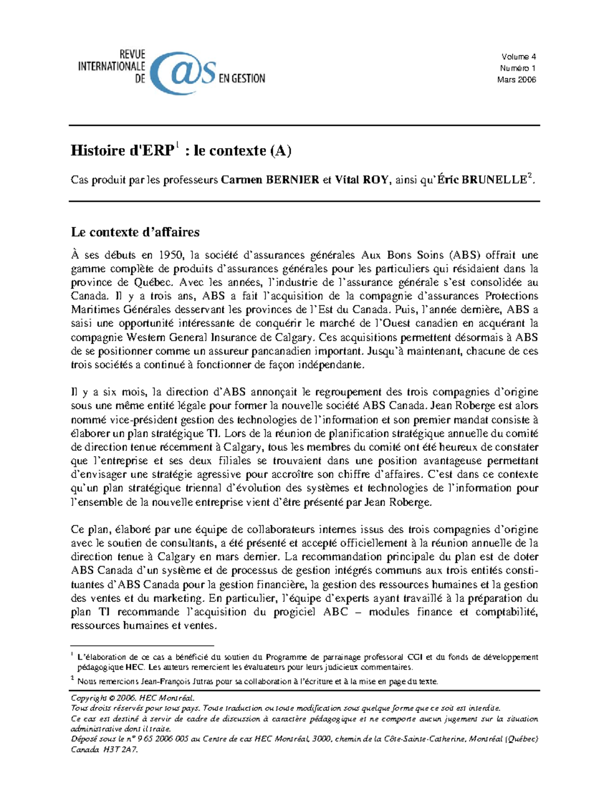 2024 Étude de cas ERP - Enonce du Tp1 - Volume 4 Numéro 1 Mars 2006 Histoire d'ERP 1 : le ...