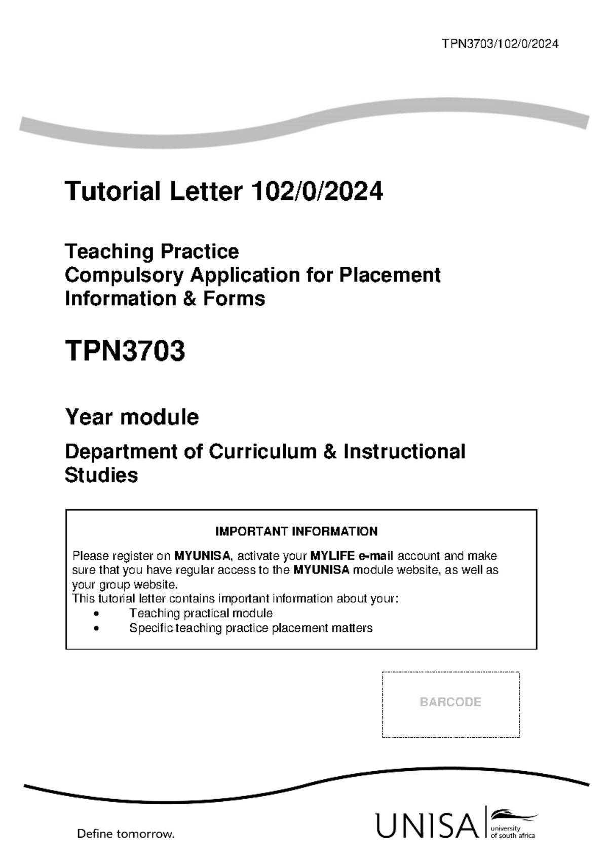 TPN2603 Placement FORM102 2024 0 b - Tutorial Letter 102/0/ 2024 ...