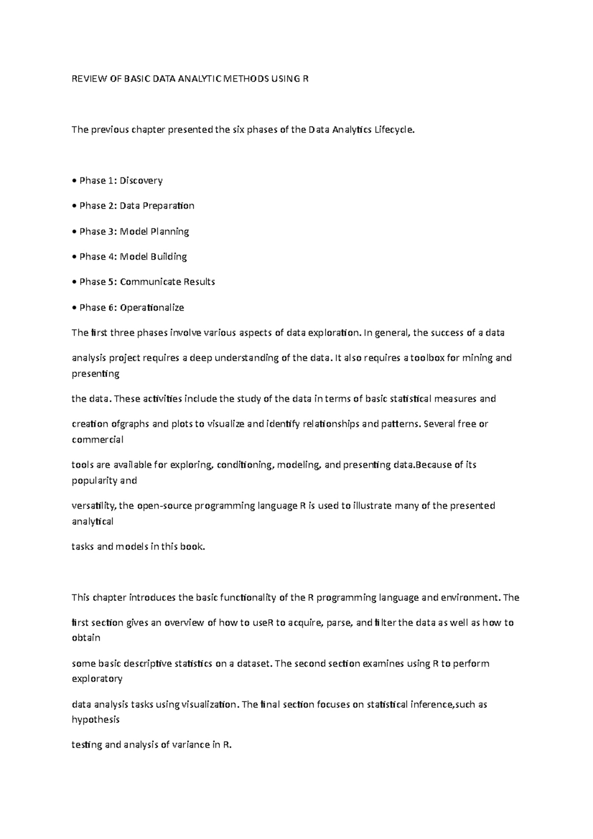 DA module 5 full - REVIEW OF BASIC DATA ANALYTIC METHODS USING R The previous chapter presented ...