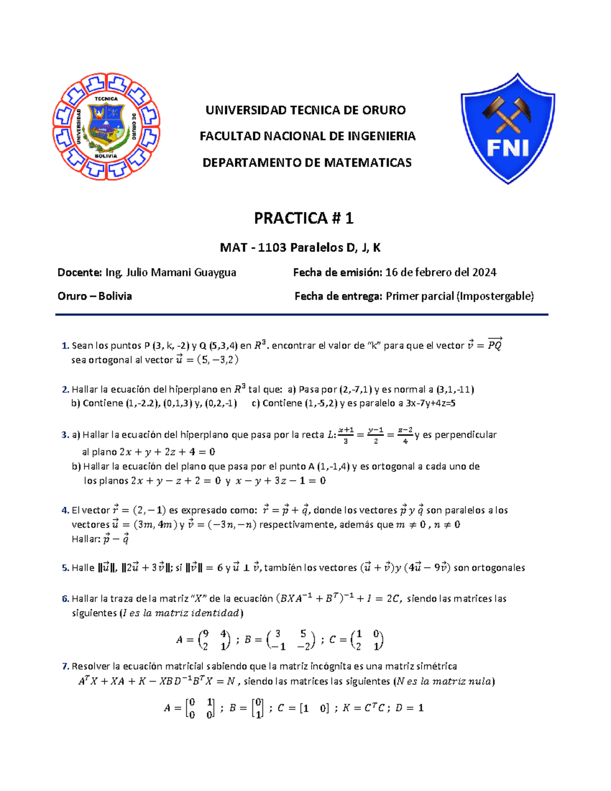 PR1 MAT 1103 D,J,K 1-2024 - PRACTICA # 1 MAT - 1103 Paralelos D, J, K Docente: Ing. Julio Mamani ...