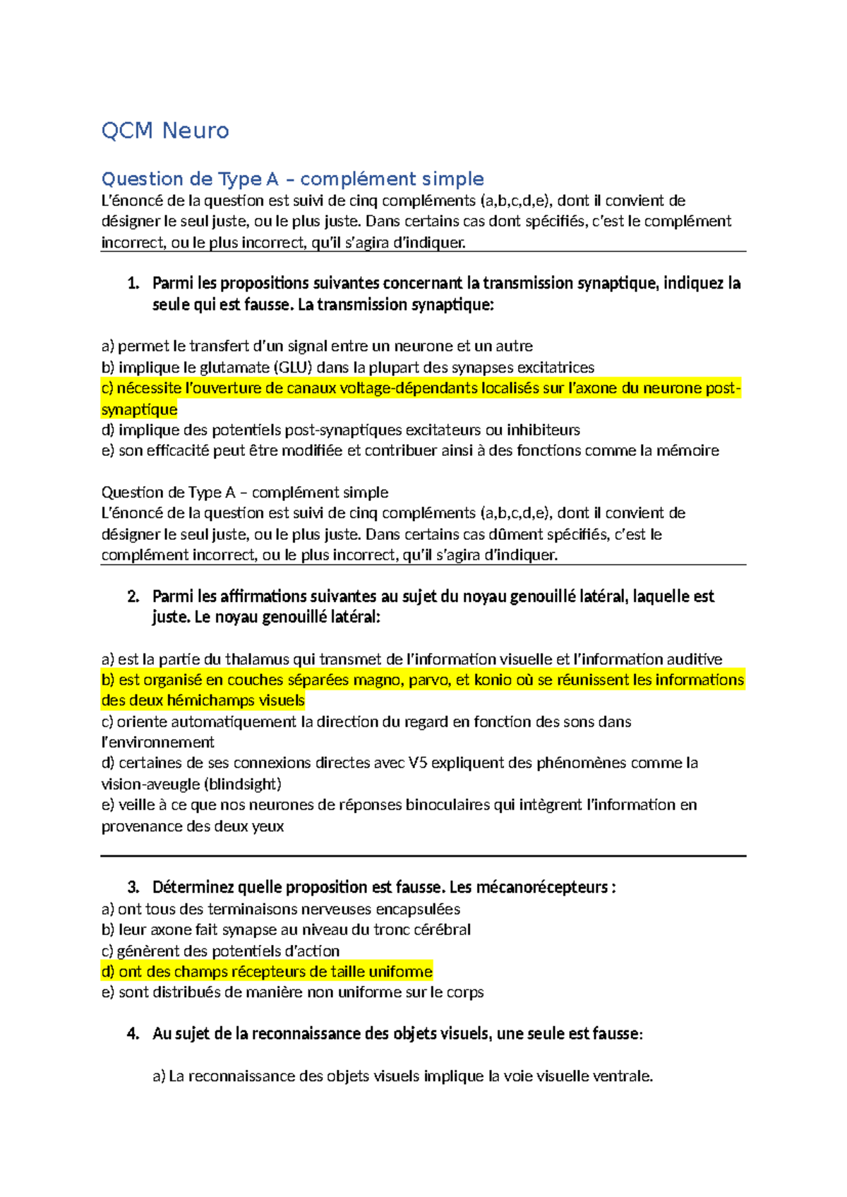 QCM Neuro - qcm - QCM Neuro Question de Type A – complément simple L'énoncé de la question est ...