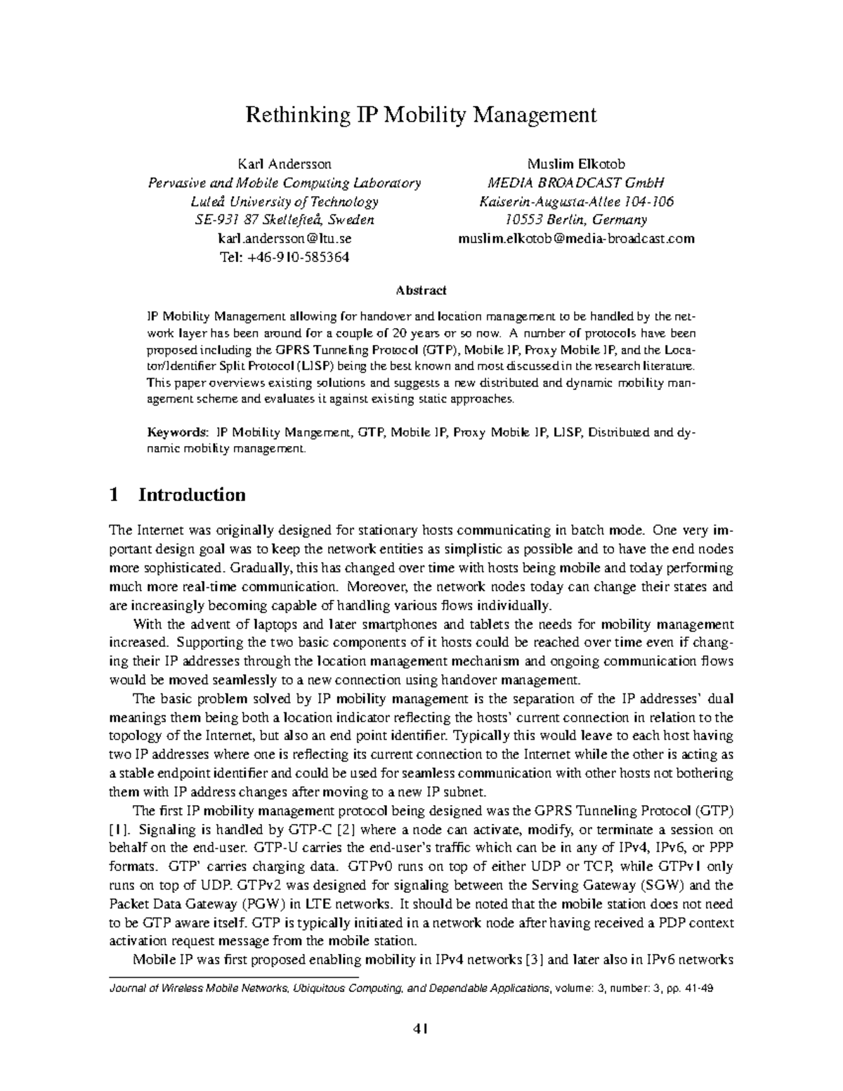 Rethinking IP Mobility Management - A number of protocols have been ...