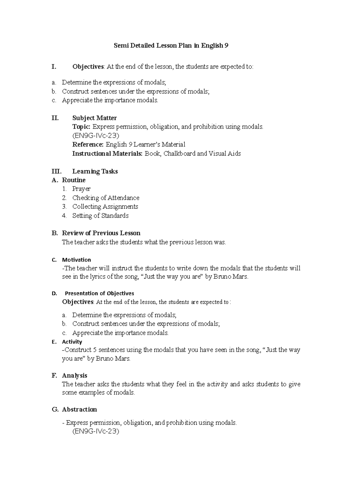 Semi Detailed Lesson Plan in English 9 - Objectives: At the end of the ...