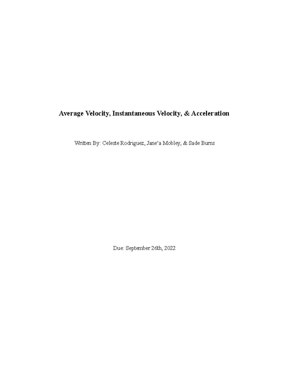 Velocity and Acceleration Lab Report - Average Velocity, Instantaneous ...