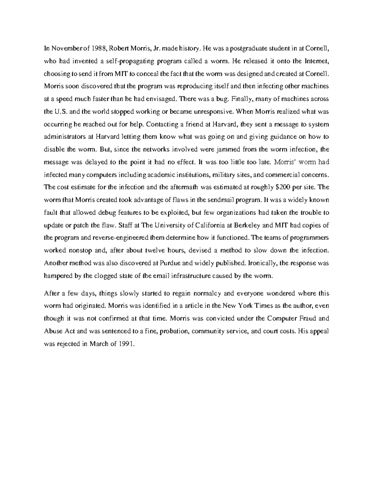 Case1 - Tutorial - In November of 1988, Robert Morris, Jr. made history ...